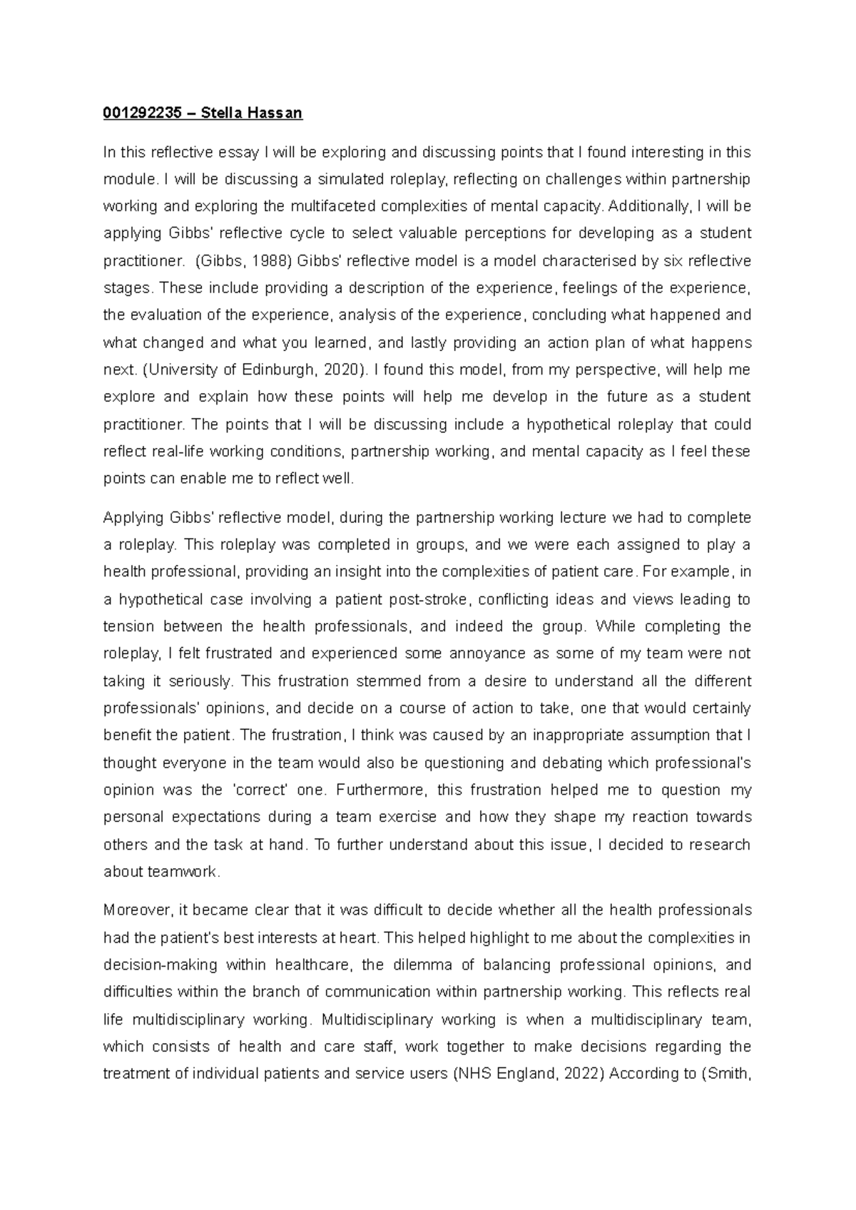 Reflective Essay - 001292235 – Stella Hassan In this reflective essay I will be exploring and ...
