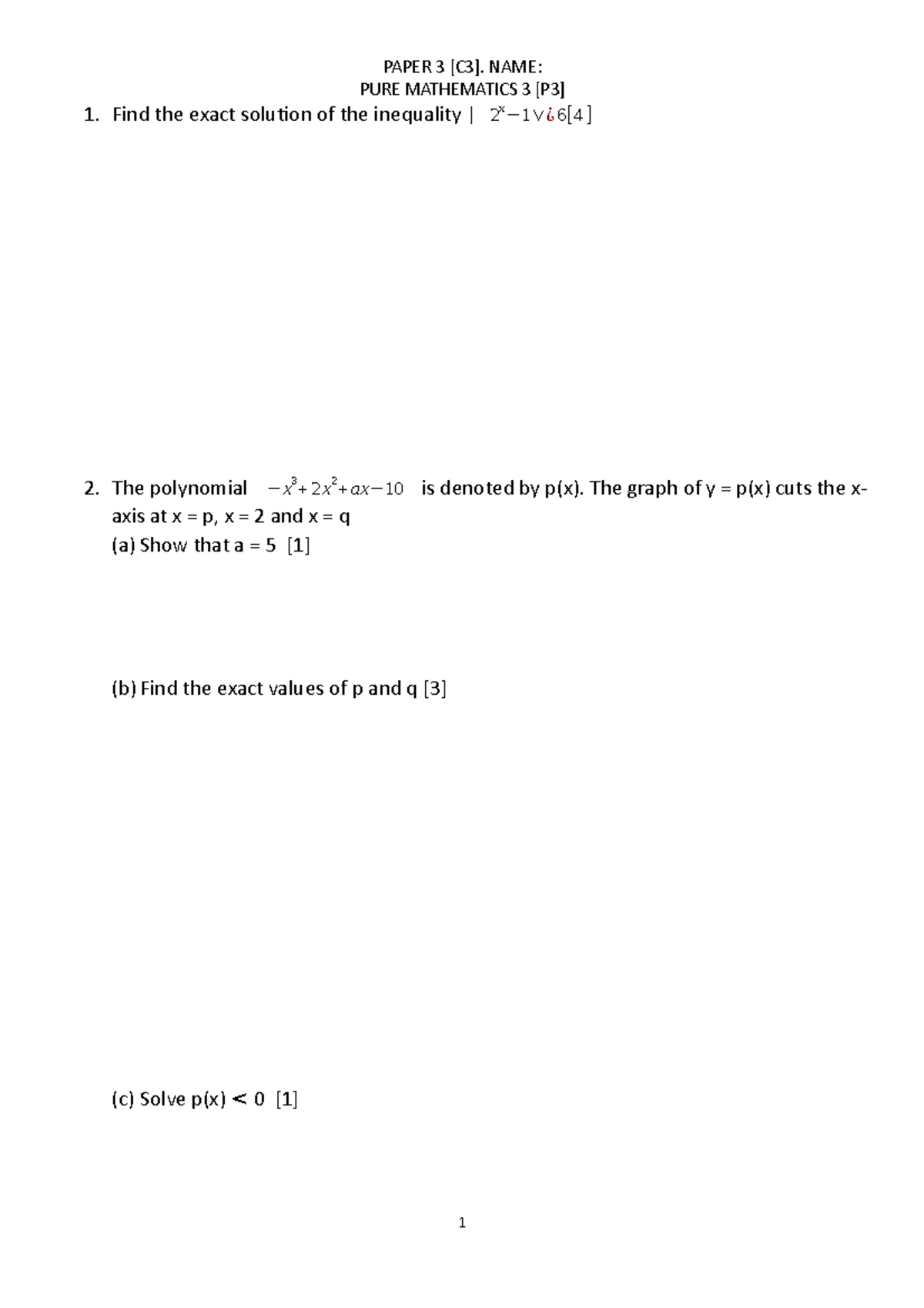 Paper 3 c3 dev - maths - PAPER 3 [C3]. NAME: PURE MATHEMATICS 3 [P3] 1 ...
