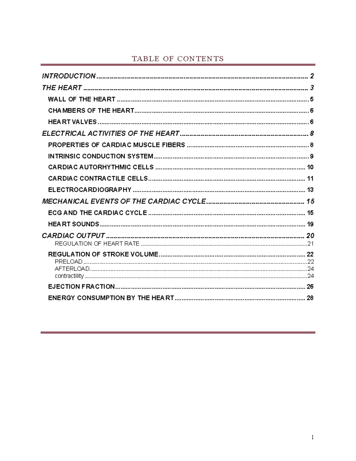 Cardiology (PHS3342) - TABLE OF CONTENTS INTRODUCTION THE HEART WALL OF ...
