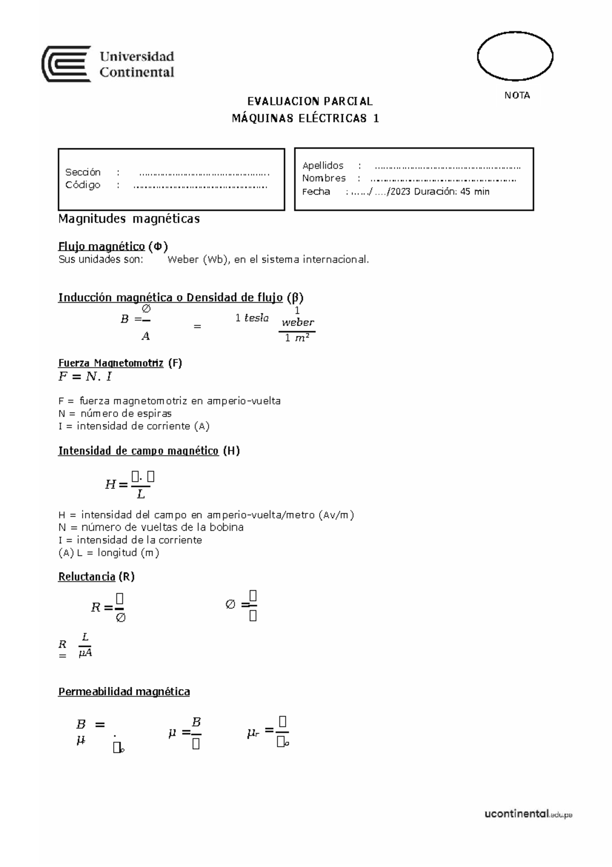 Evaluacion Parcial Maquinas 1 - EVALUACION PARCIAL MÁQUINAS ELÉCTRICAS 1 Magnitudes magnéticas ...