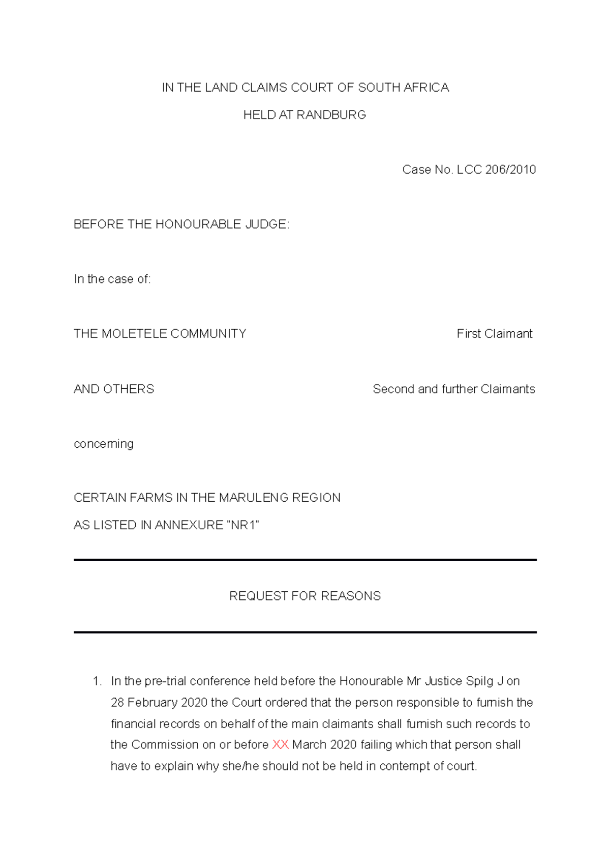 Request for Reasons. Moletele Community matter - IN THE LAND CLAIMS ...