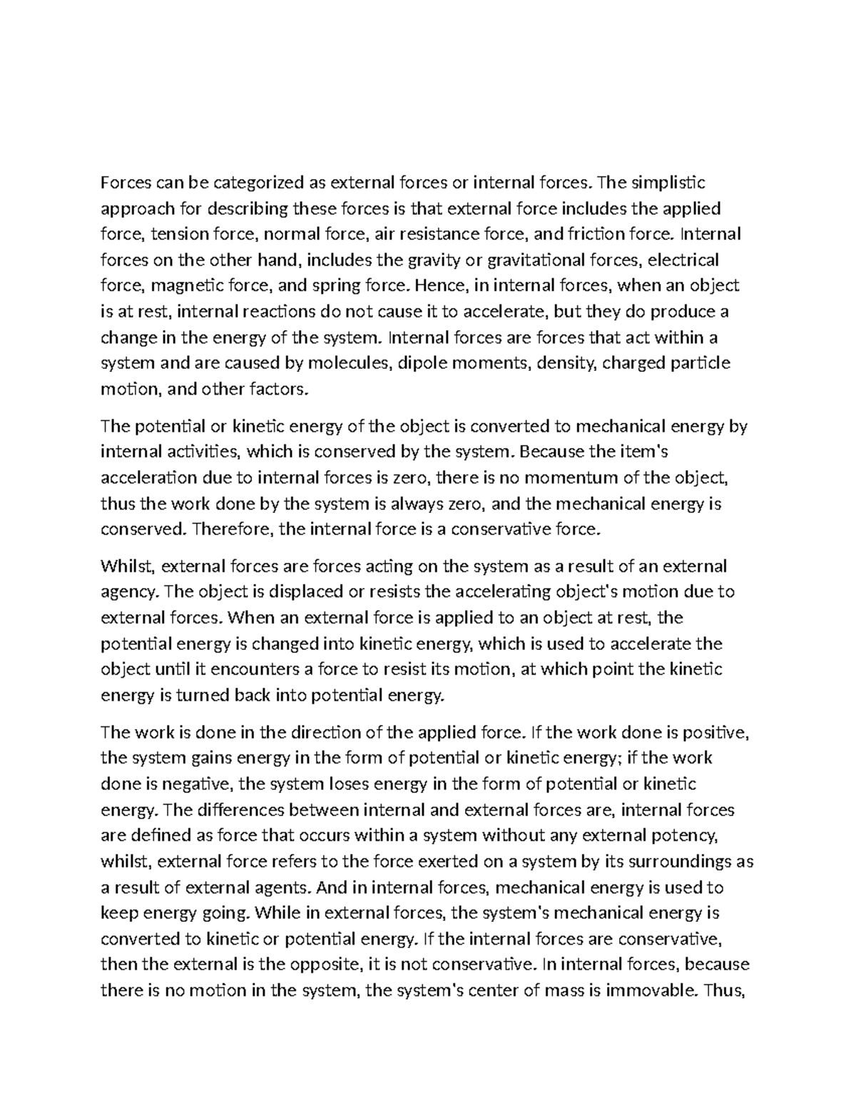 Essay Statics - Forces can be categorized as external forces or ...