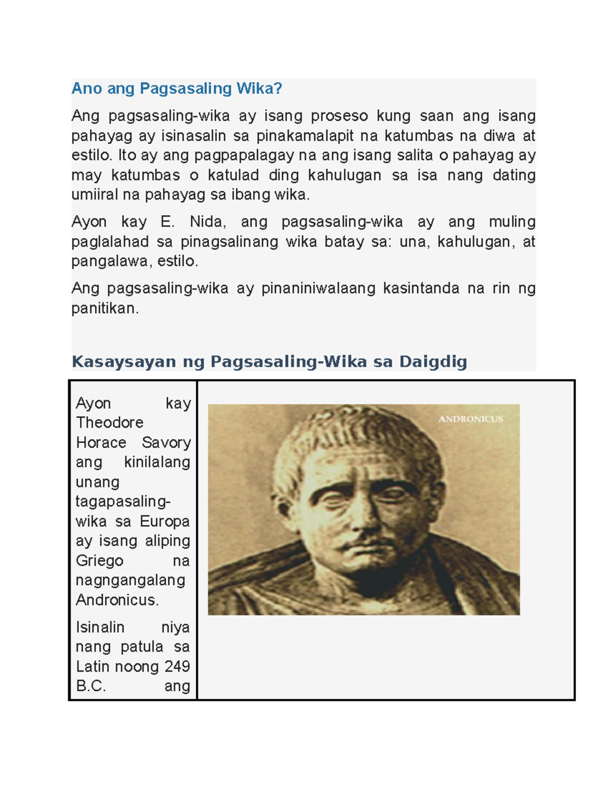 Fil 2 - Ang pagsasaling-wika ay pinaniniwalaang kasintanda na rin ng ...