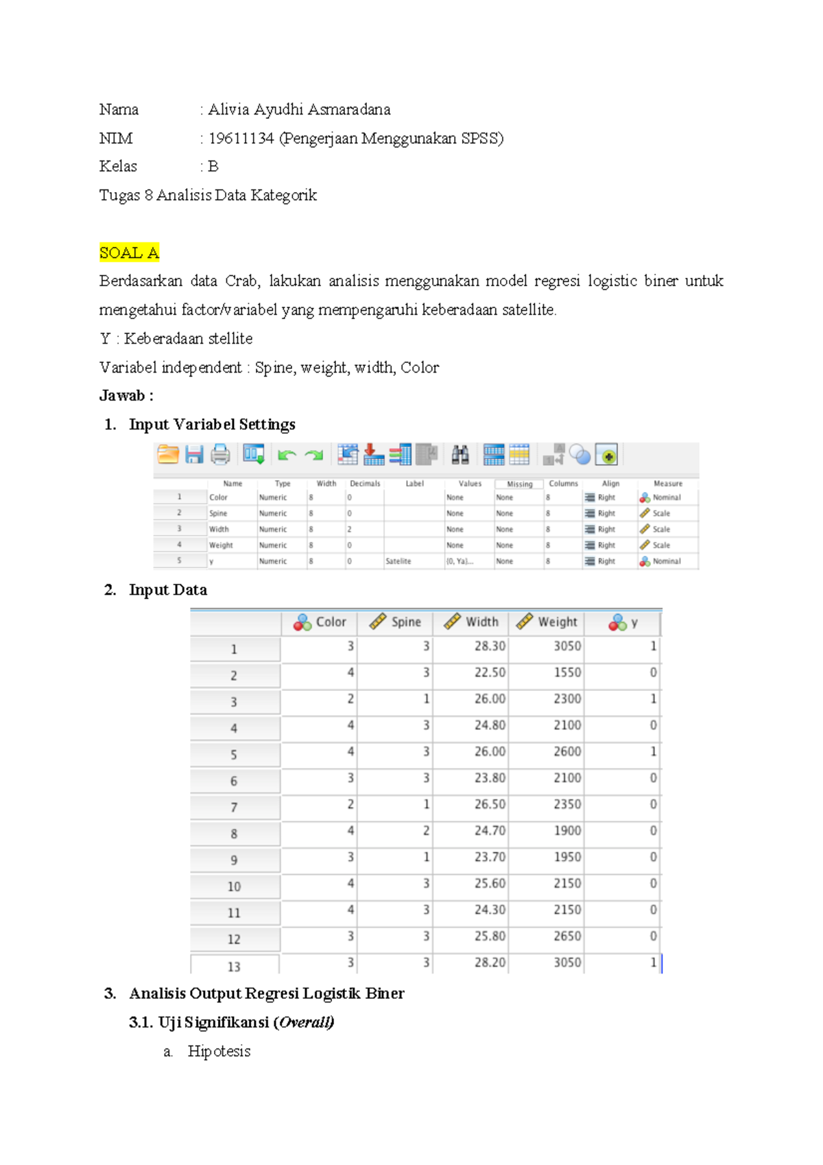 19611134 Tugas 8 - Nama : Alivia Ayudhi Asmaradana NIM : 19611134 (Pengerjaan Menggunakan SPSS ...