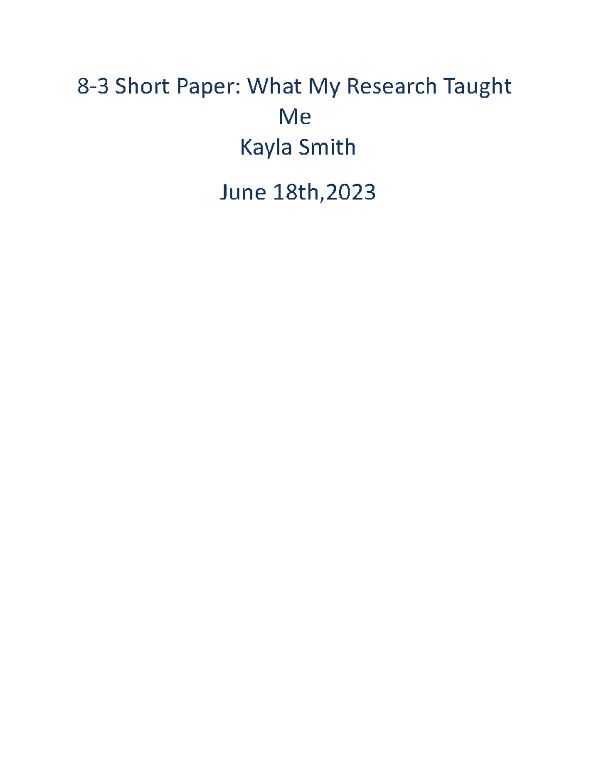 Psy-205 8-3 Short Paper What My Research Taught Me - 8-3 Short Paper ...