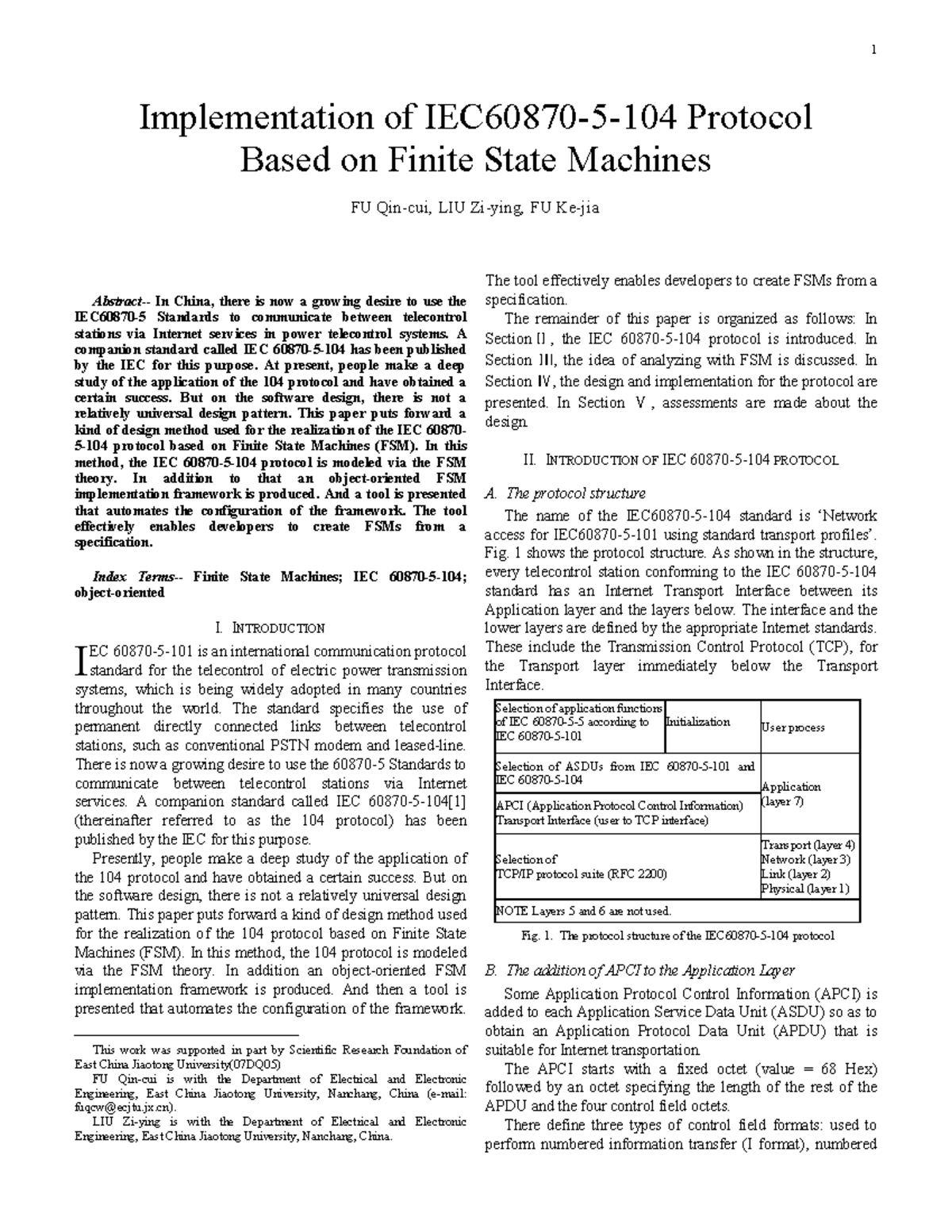 Implementation of IEC60870-5-104 Protocol - Abstract- In China, there is now a growing desire to ...