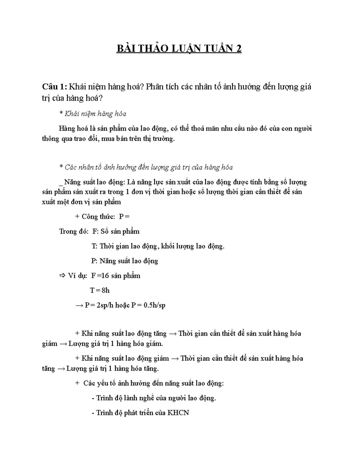 KTCT BTL2 - Bài tập theo tuần - BÀI THẢO LUẬN TUẦN 2 Câu 1: Khái niệm ...