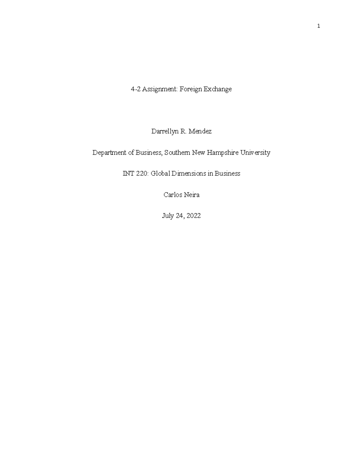 Foreign Exchange - Create a short business memo that explains the ...