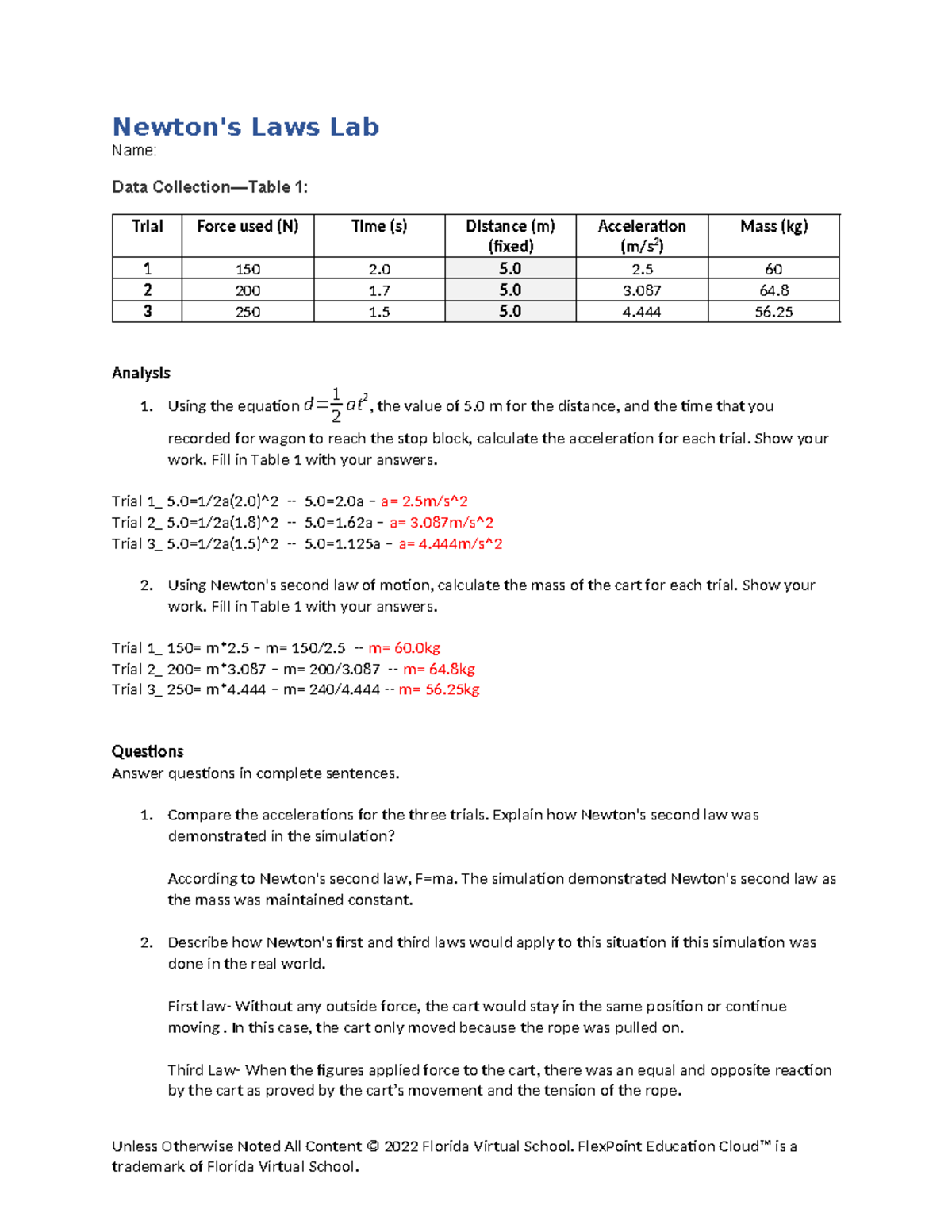 2 - lab - Newton's Laws Lab Name: Data Collection—Table 1: Trial Force ...