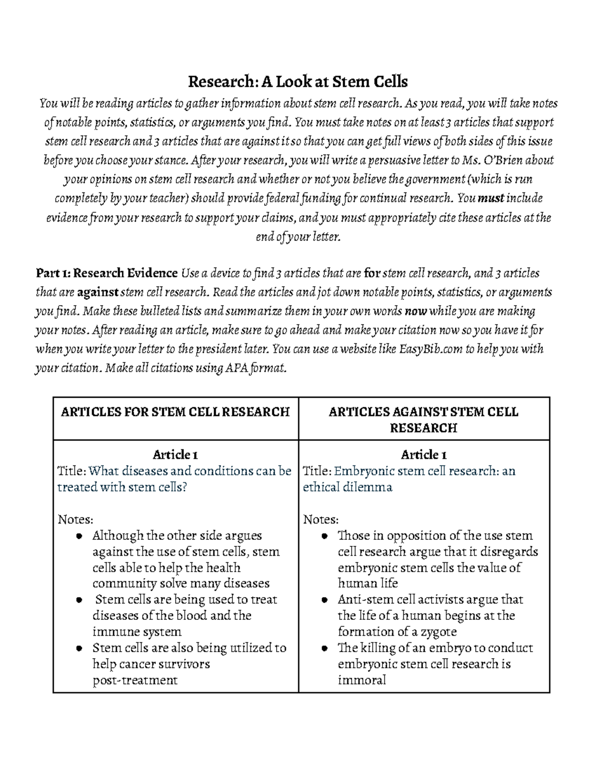 Research A Look at Stem Cells- Evidence - Research: A Look at Stem Cells You will be reading ...