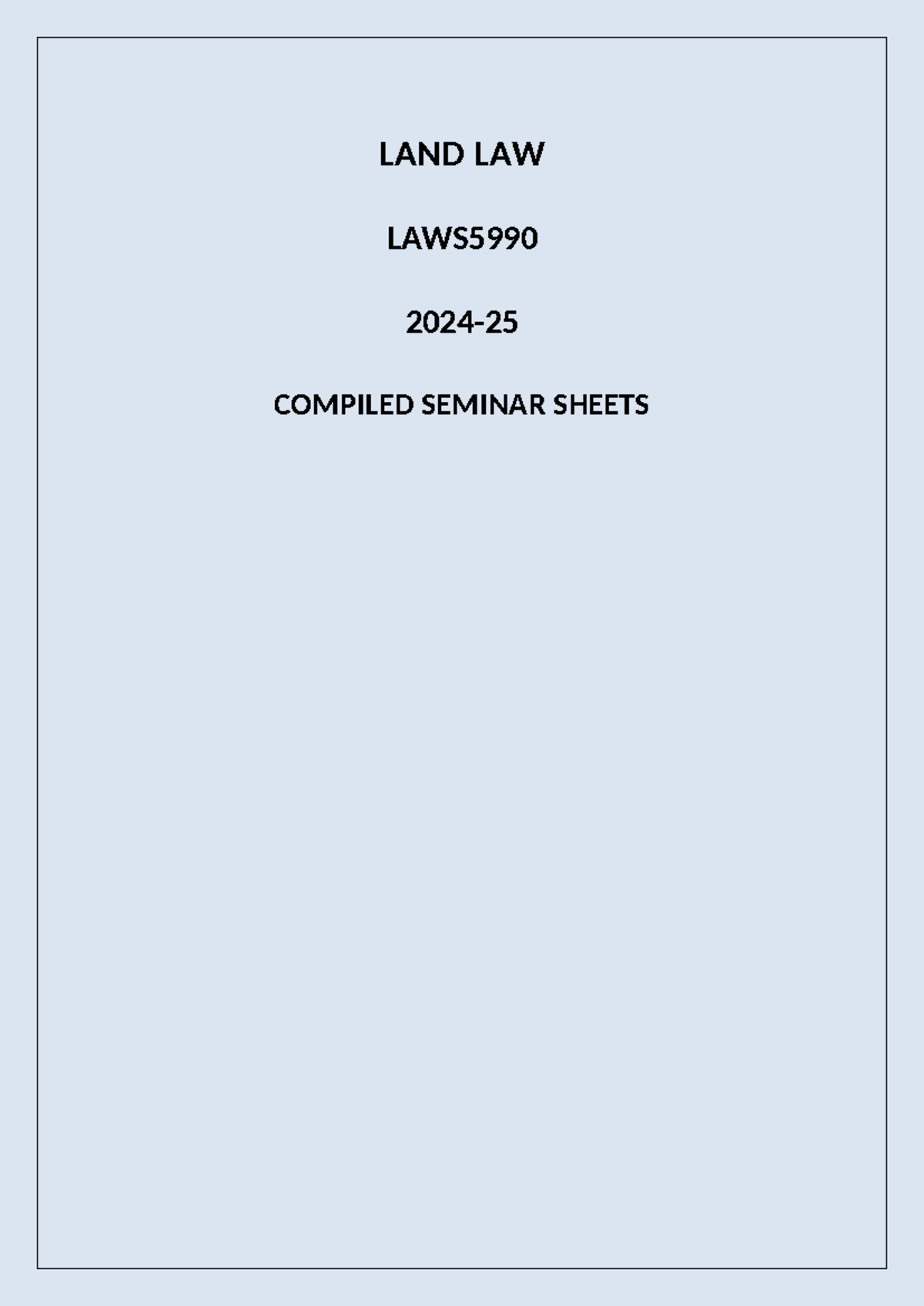 Land law seminar sheets 24-25 - LAND LAW LAWS 2024- COMPILED SEMINAR ...