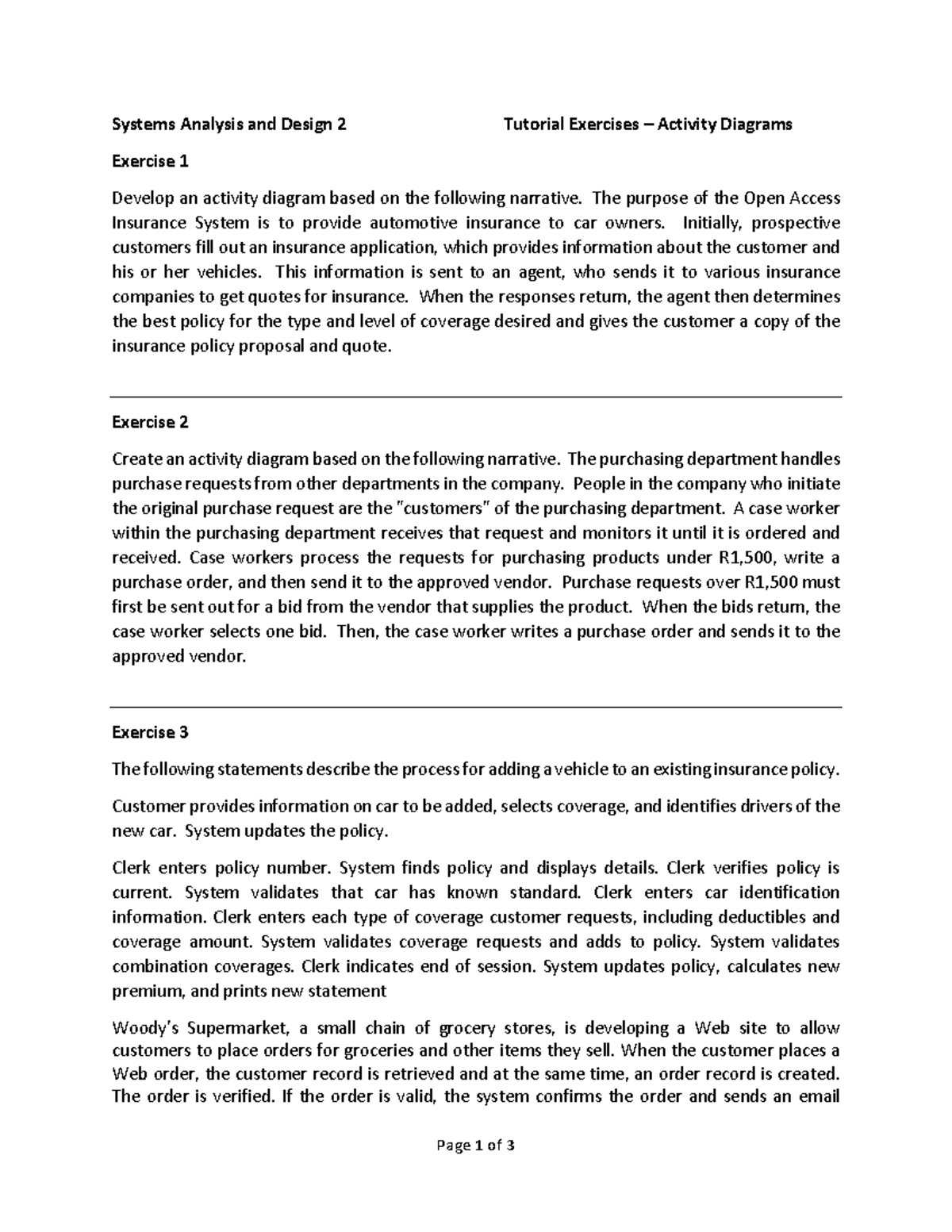Tutorial Exercises on Activity diagrams - Page 1 of 3 Systems Analysis and Design 2 Tutorial ...