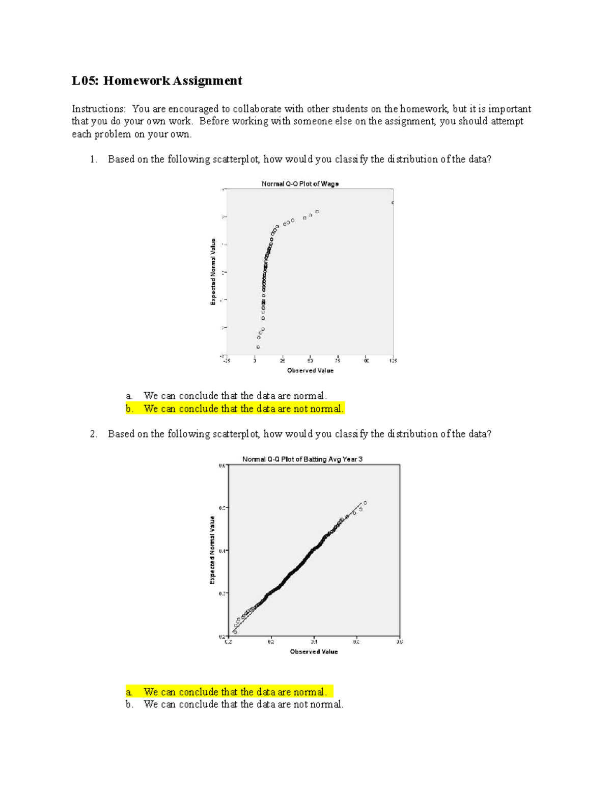 05 HW Assignment - L05: Homework Assignment Instructions: You are ...
