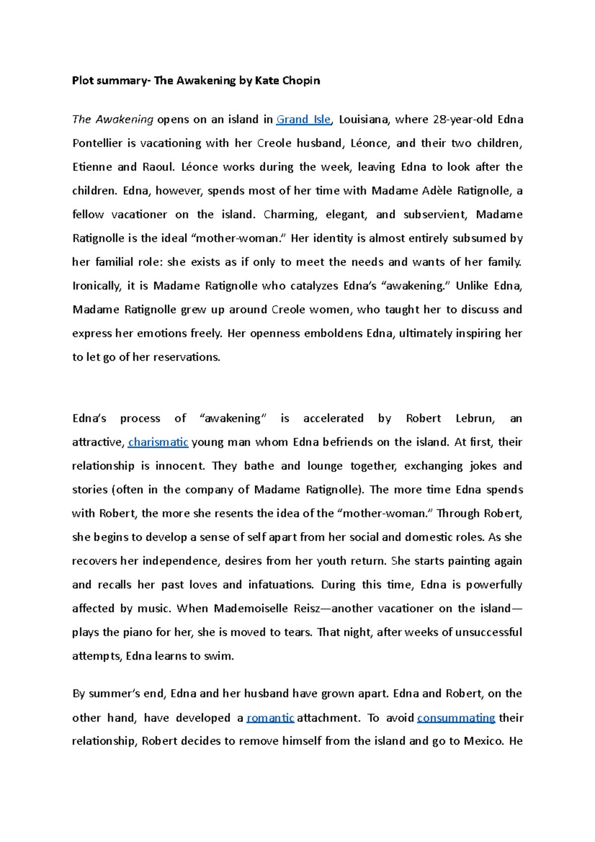 The Awakening - Léonce works during the week, leaving Edna to look ...