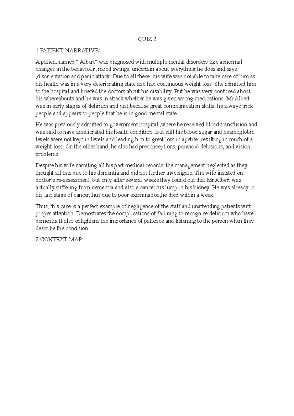 Quiz 2- Digital Innovation - QUIZ 2 1 NARRATIVE: A patient named ...