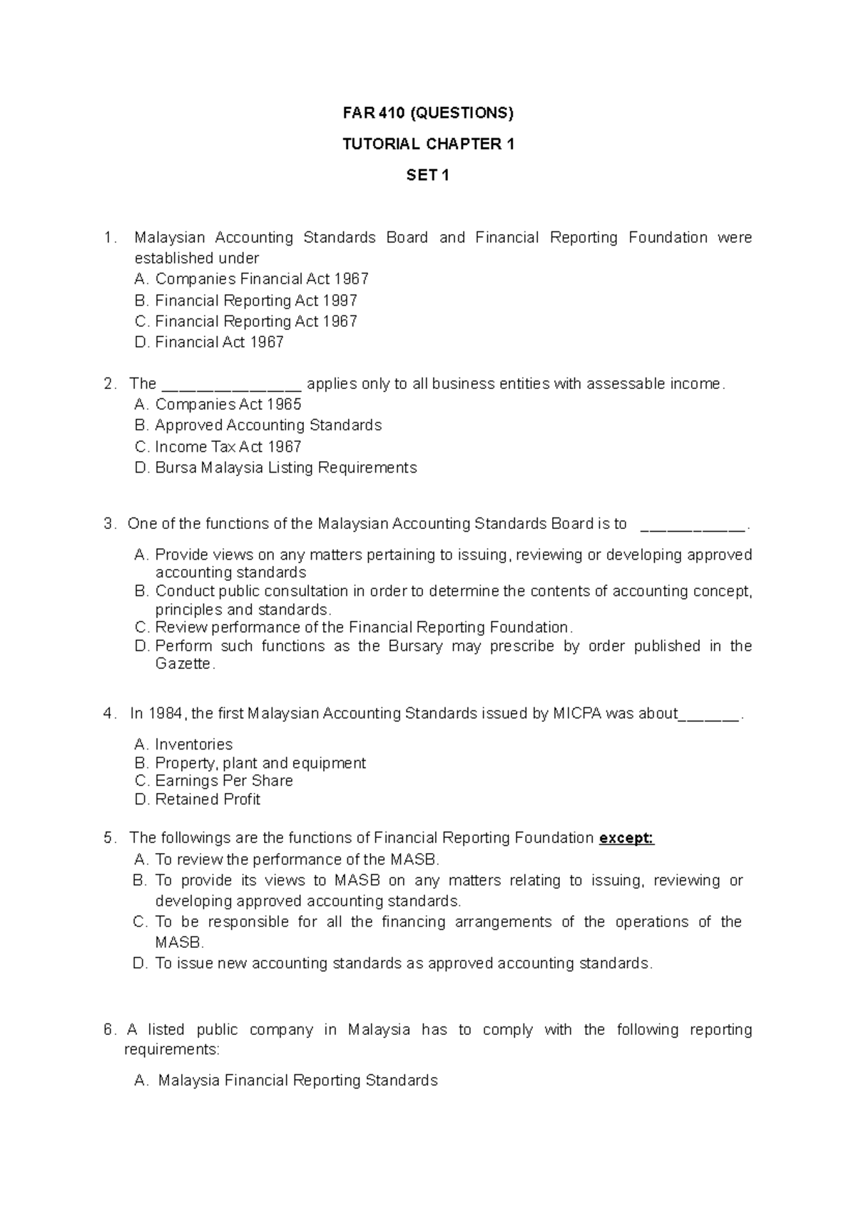 Tutorial Chapter 1 Question UiTM practice - FAR 410 (QUESTIONS) TUTORIAL CHAPTER 1 SET 1 ...