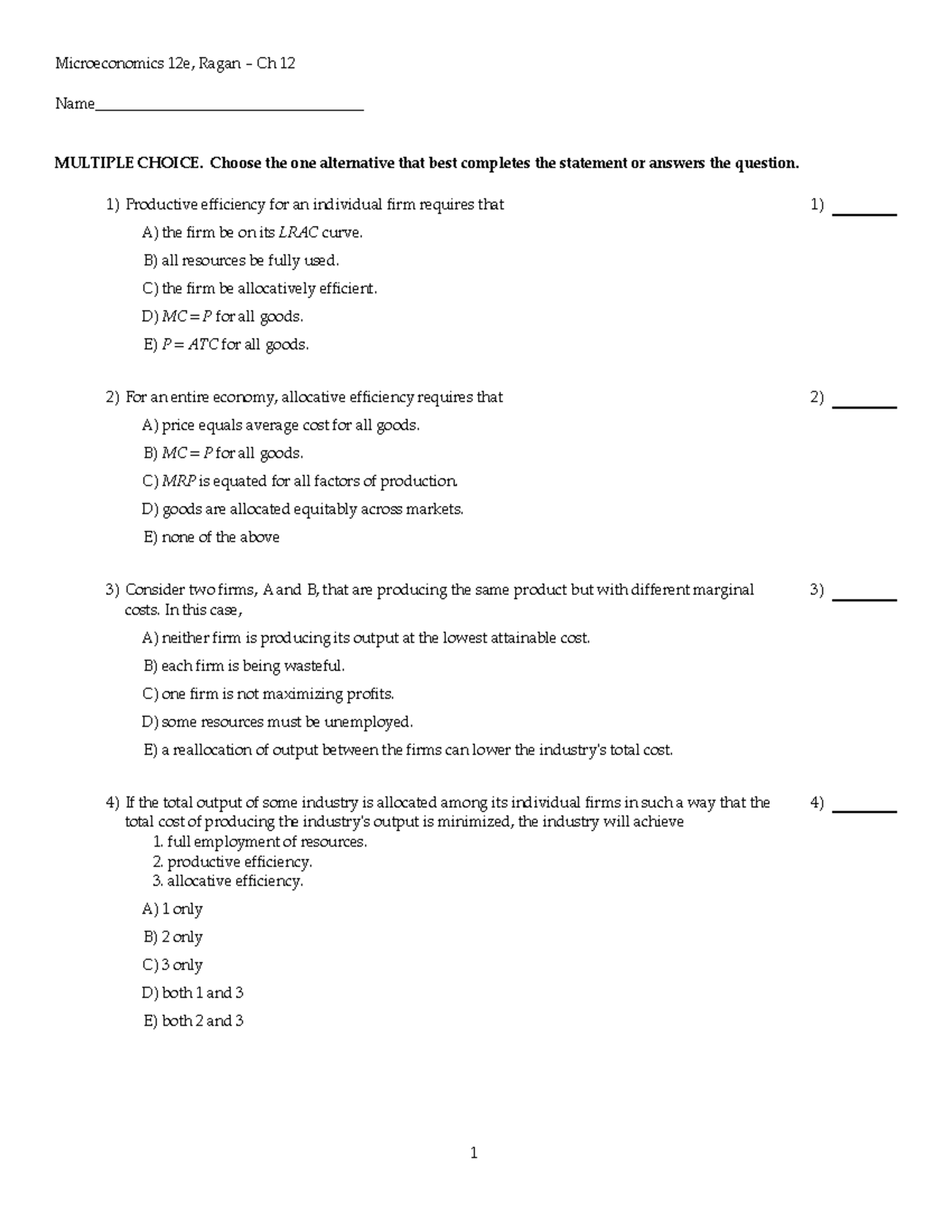 Practise Exam Chapter 12 - Microeconomics 12e, Ragan - Ch 12 Name