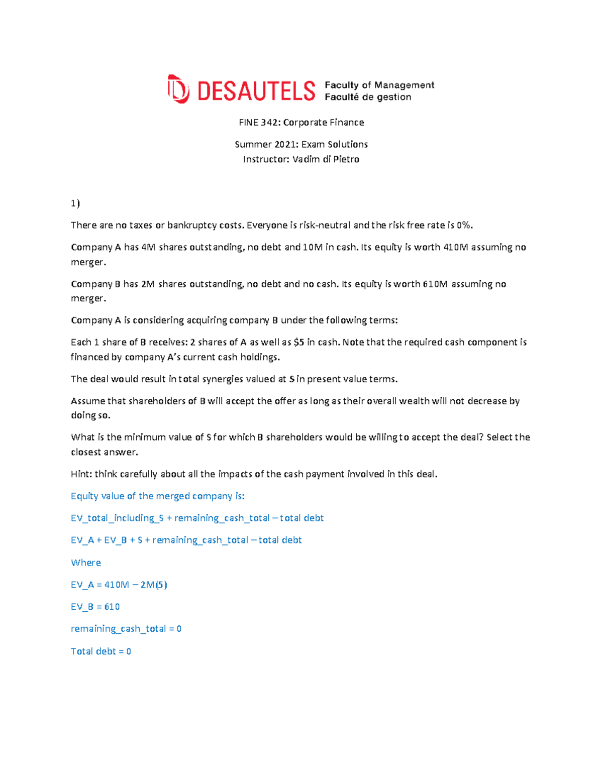 FINE 342 Exam Summer 2021 Solutions - FINE 342: Corporate Finance ...