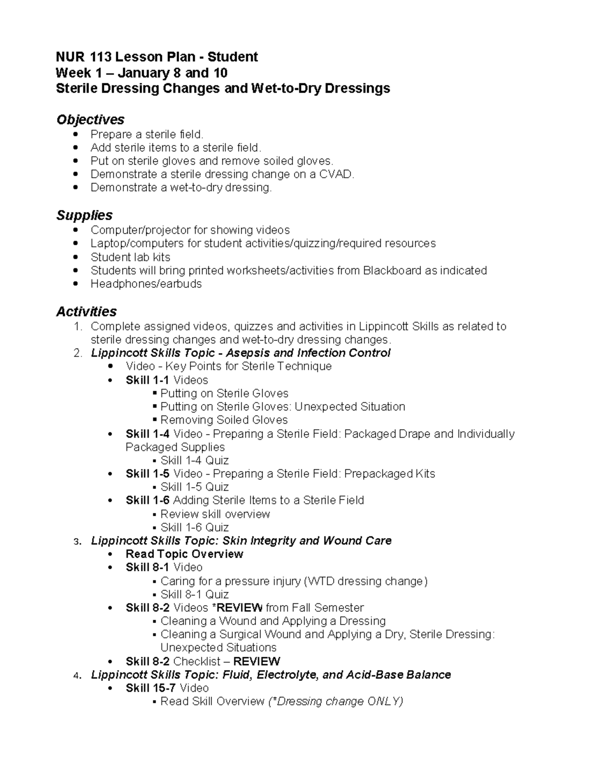 Week 1 Sterile Dressing Changes S (7) - NUR 113 Lesson Plan - Student ...
