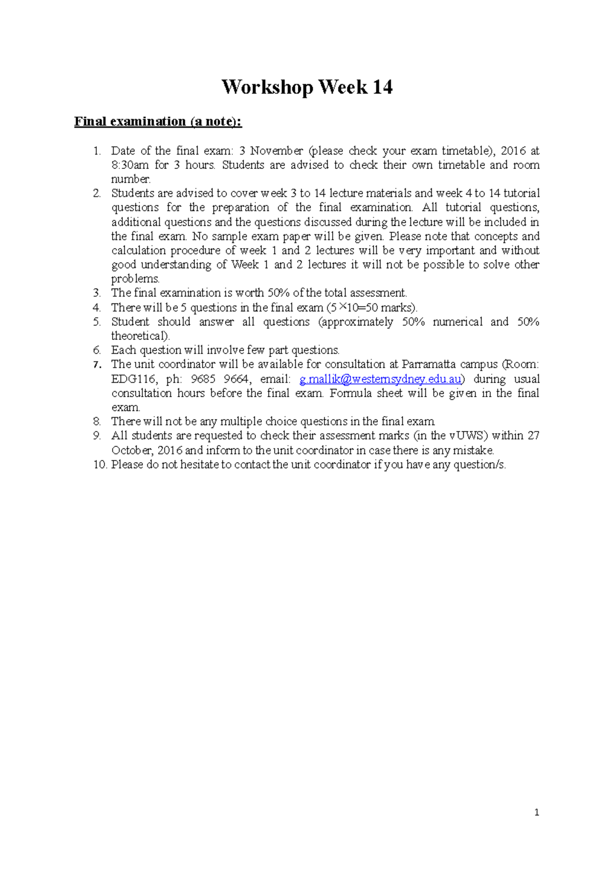 Workshop 14 (Revision) - Workshop Week 14 Final examination (a note ...