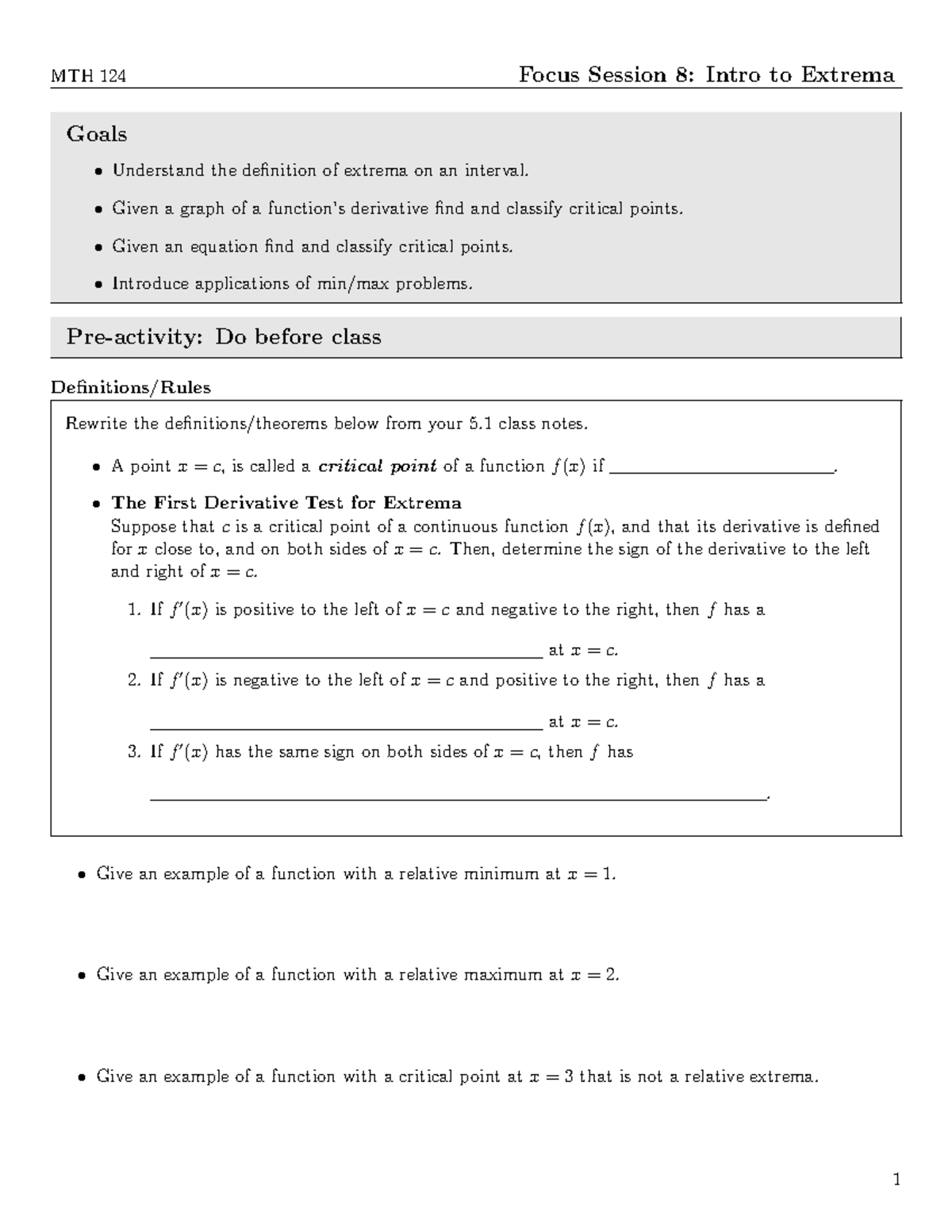 Focus Session 8 FS21 - Goals Understand the definition of extrema on an ...