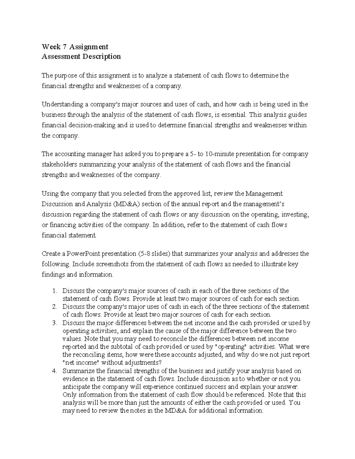 Week 7 Assignment - Week 7 Assignment Assessment Description The purpose of this assignment is ...