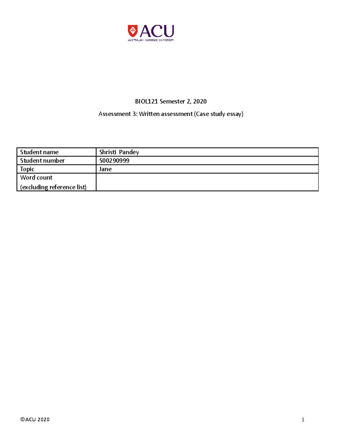 Case study template-202060 (1) - BIOL121 Semester 2, 2020 Assessment 3 ...