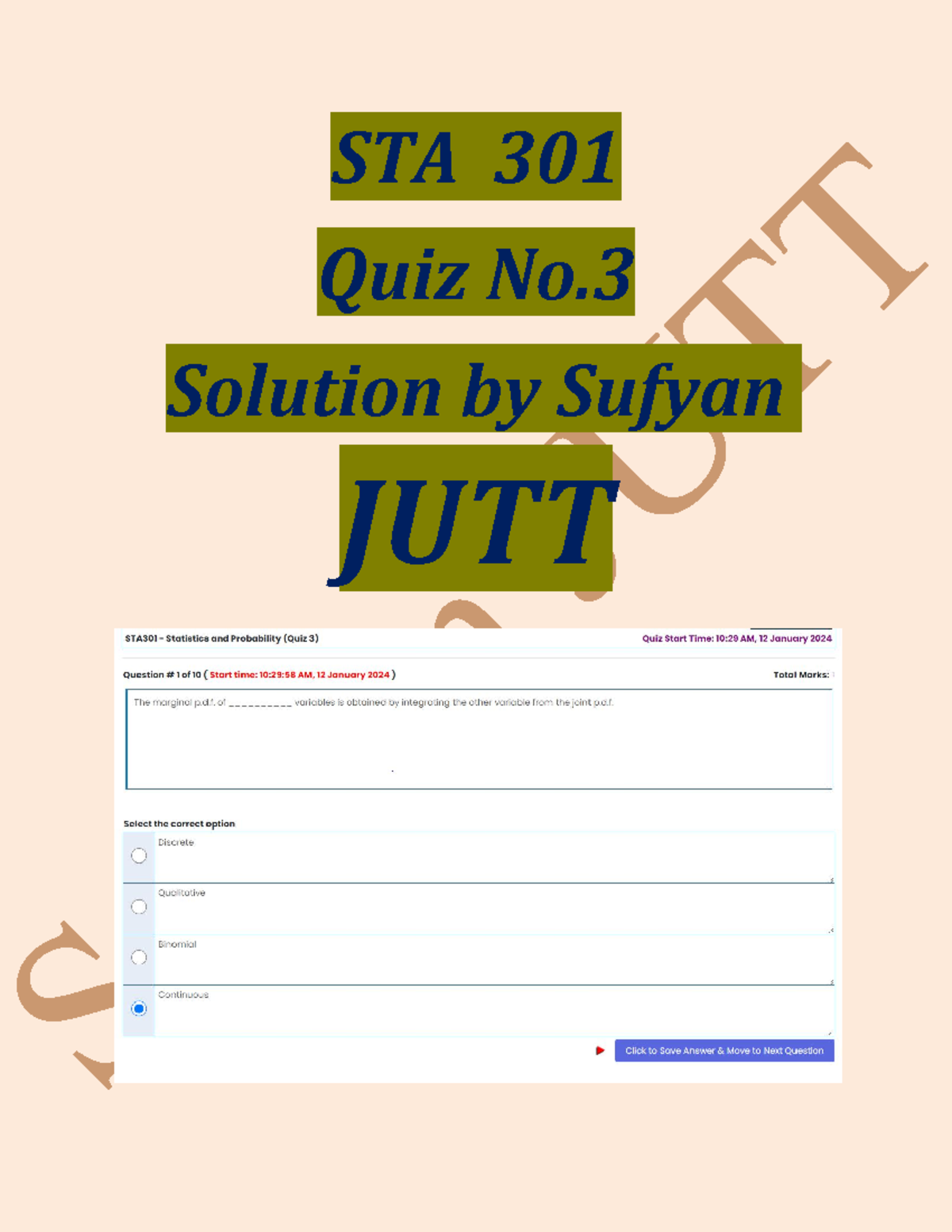 STA 301 Quiz 3 12-Jan-2024 Sufyan JUTT - Digital Logic and Design - STA 301 Quiz No. Solution by ...