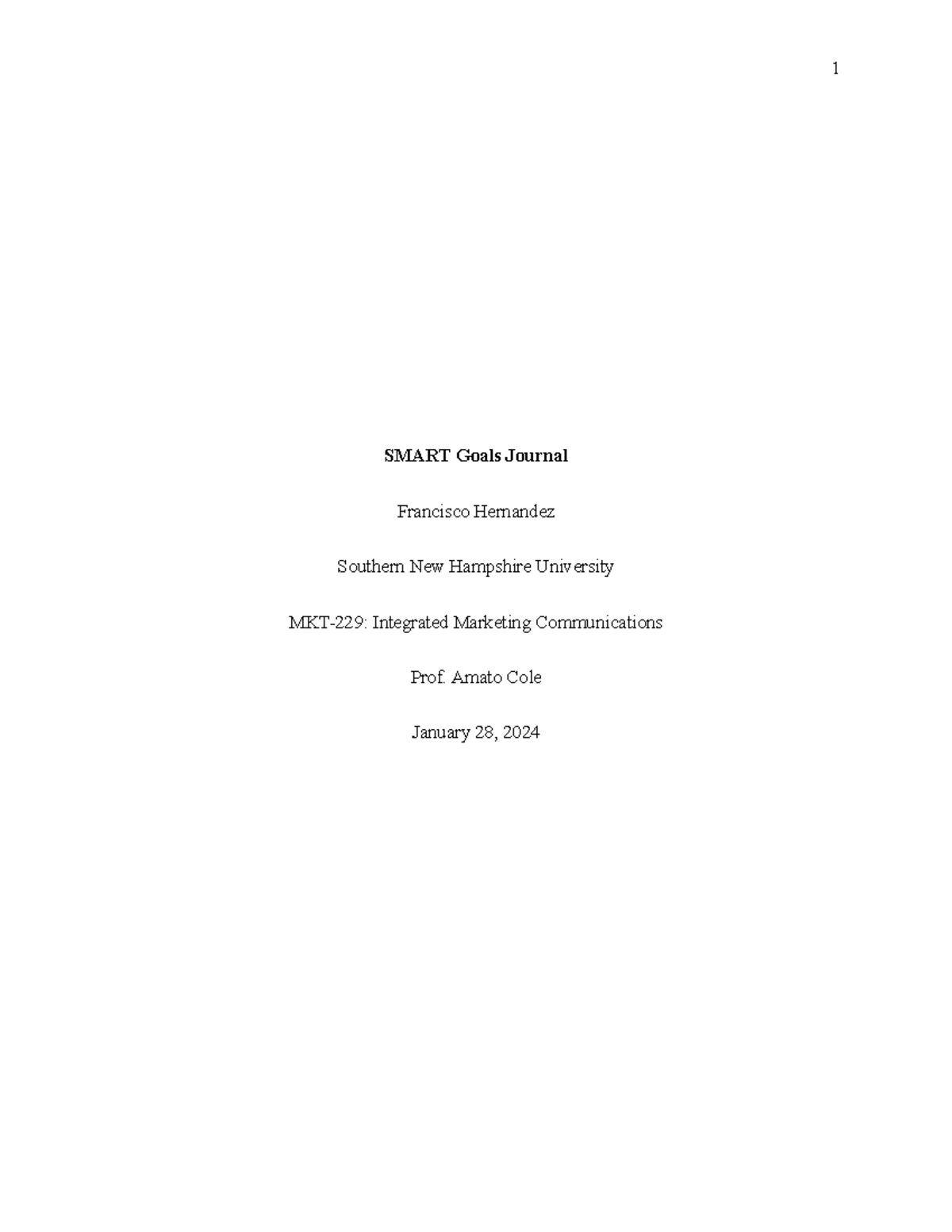 Smart Goals Journal - SMART Goals Journal Francisco Hernandez Southern ...