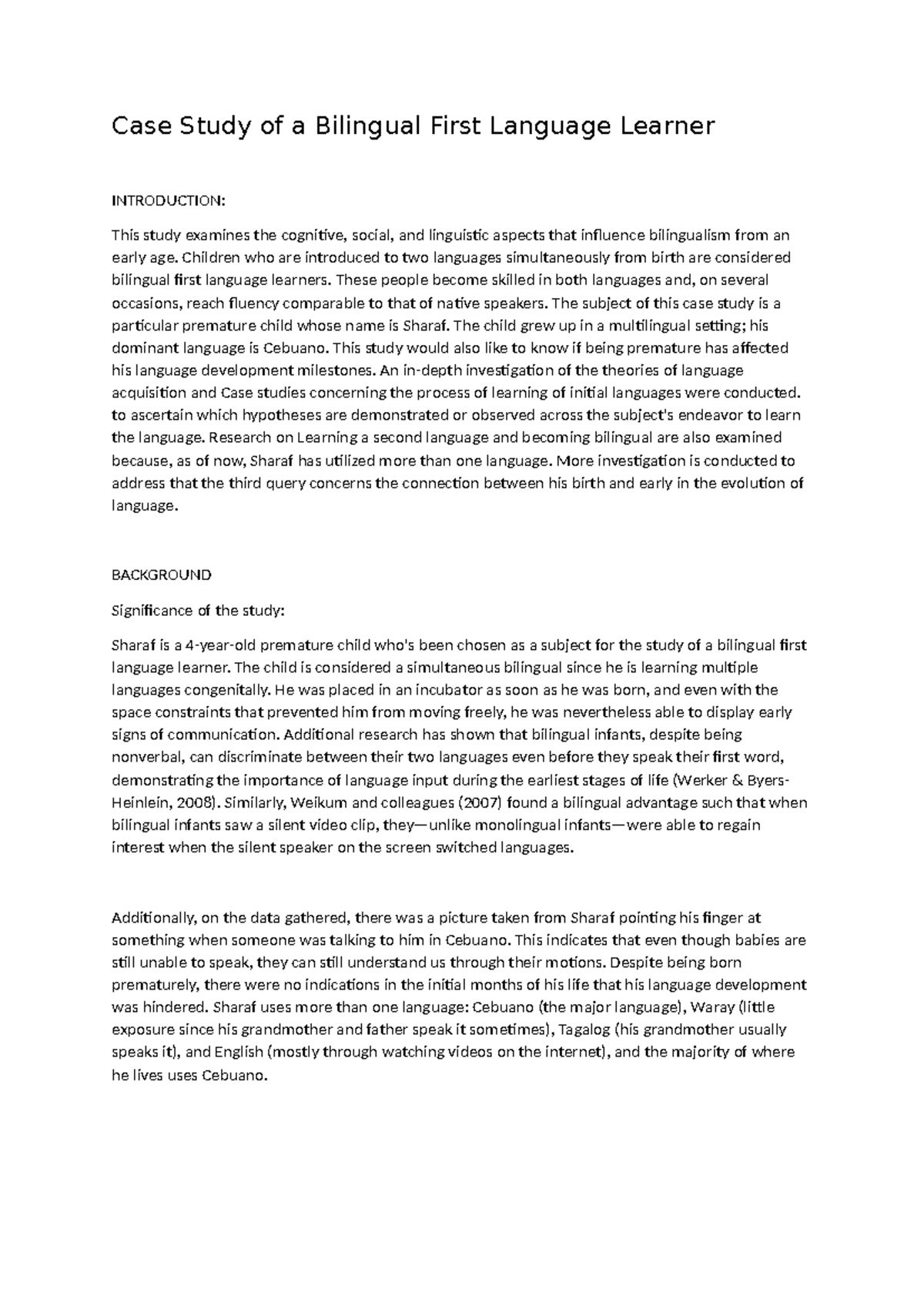 CASE Study 2 - hahdahsd - Case Study of a Bilingual First Language ...