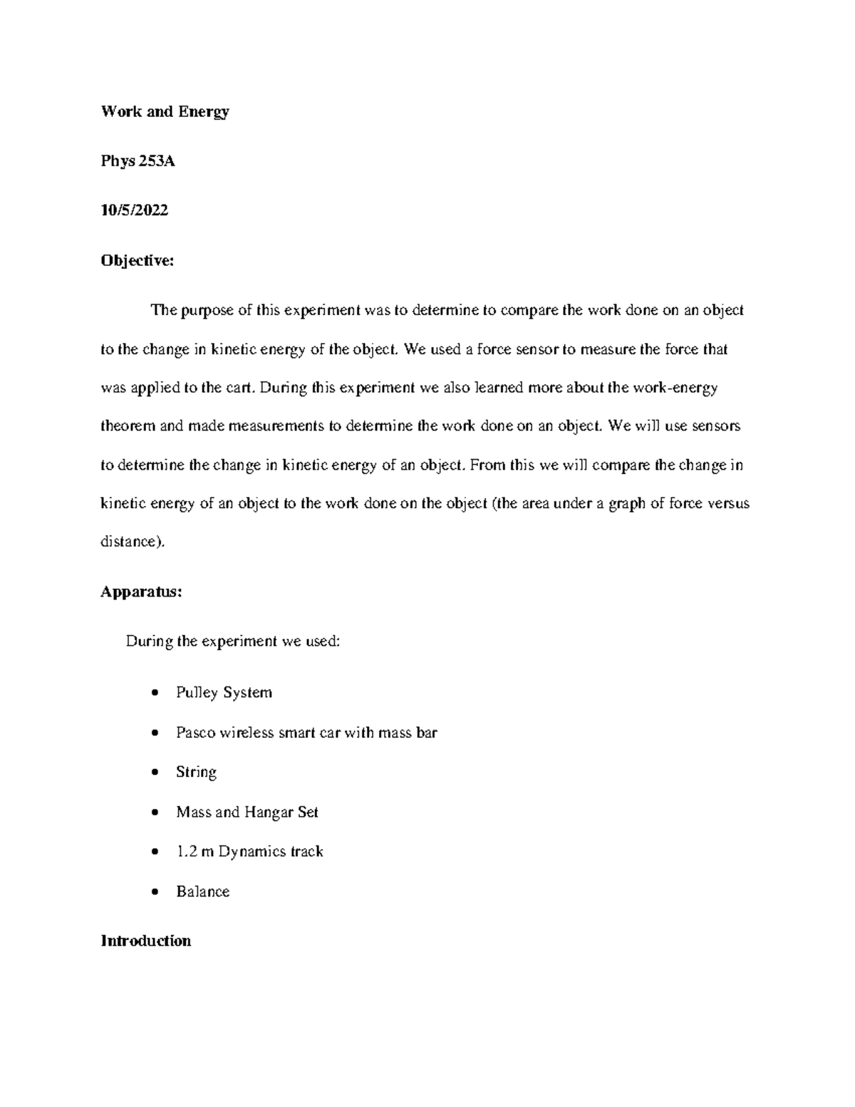 Phys Lab 6 - Lab report on work and energy for physics lab. - Work and ...