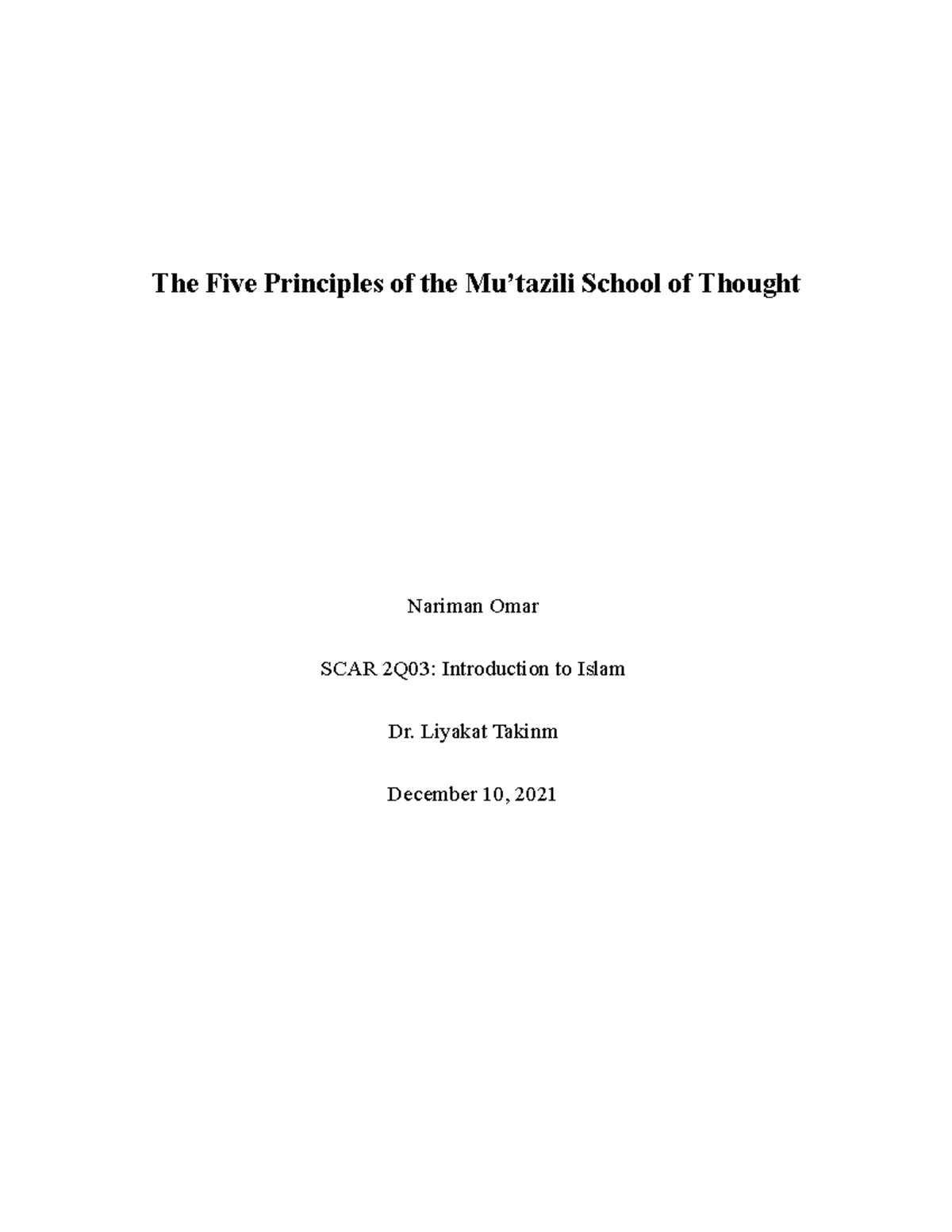 The Five Principles of the Mu’tazili School of Thought - 2AA3 ...