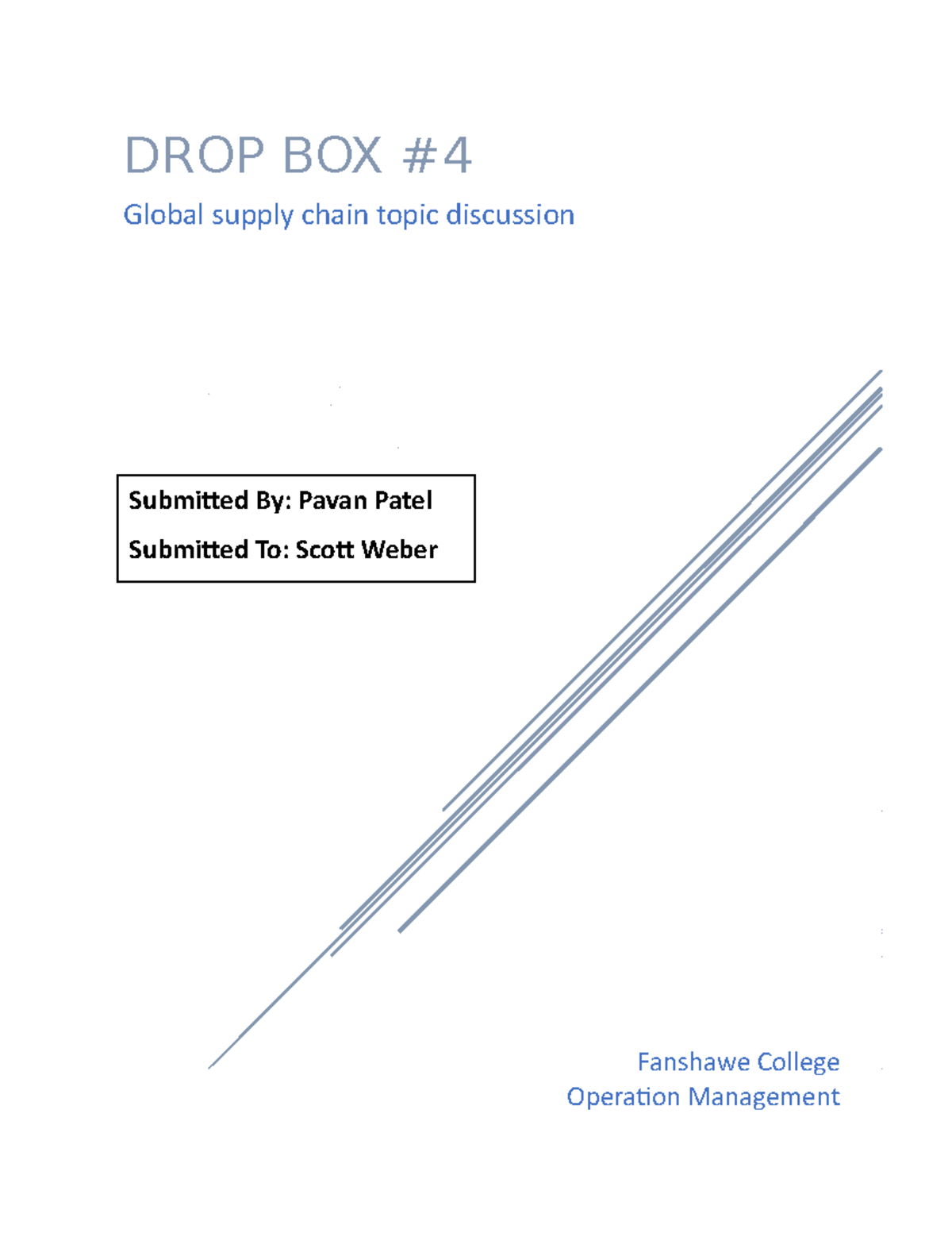 Drop Box 4 - CASE STUDY - DROP BOX Global supply chain topic discussion ...