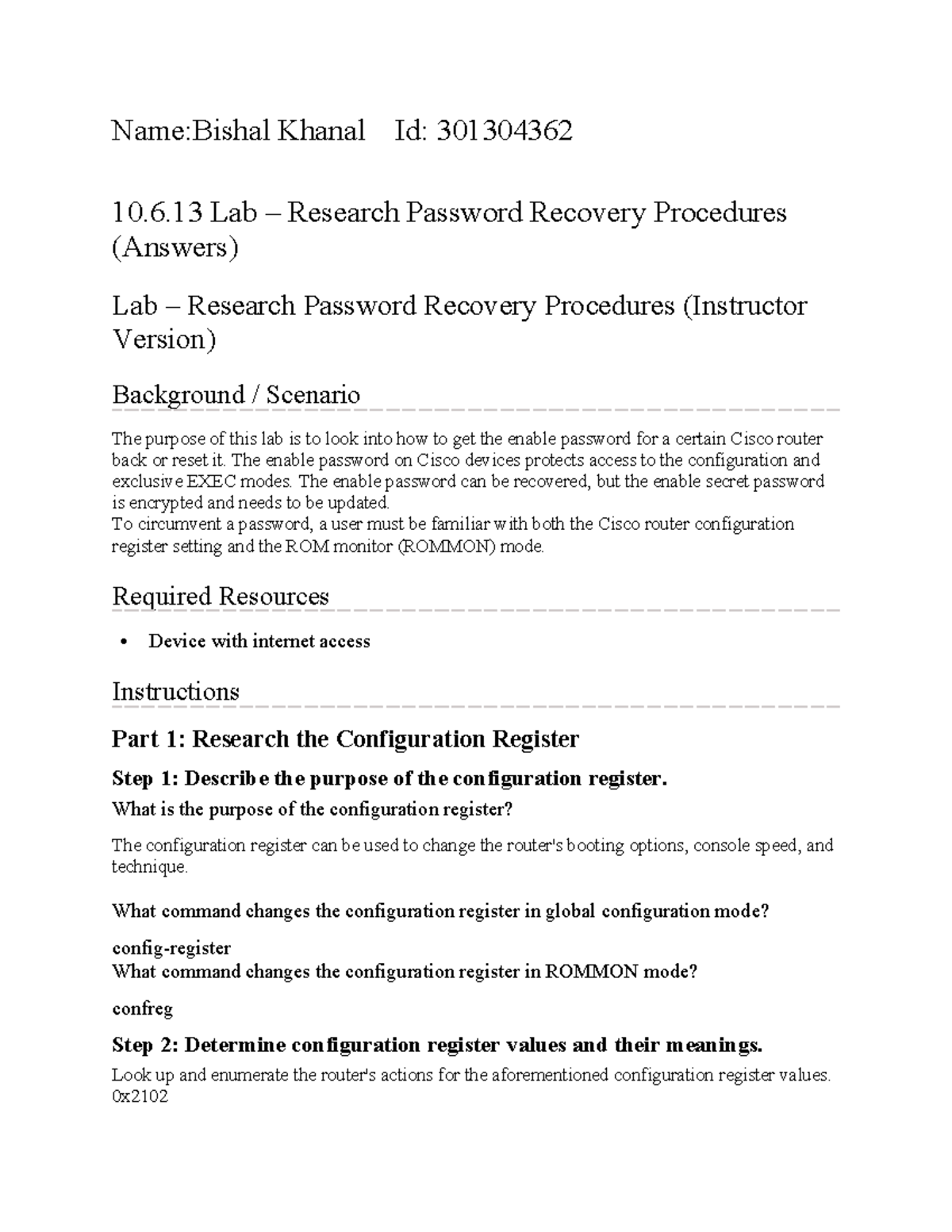 Lab 10.6.13 hsjsjsj - Name:Bishal Khanal Id: 301304362 10.6 Lab ...
