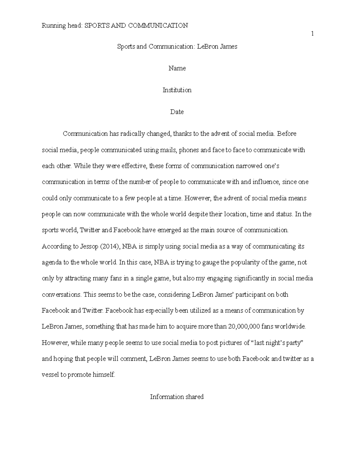 #47211527 - Sports and Communication - Running head: SPORTS AND ...