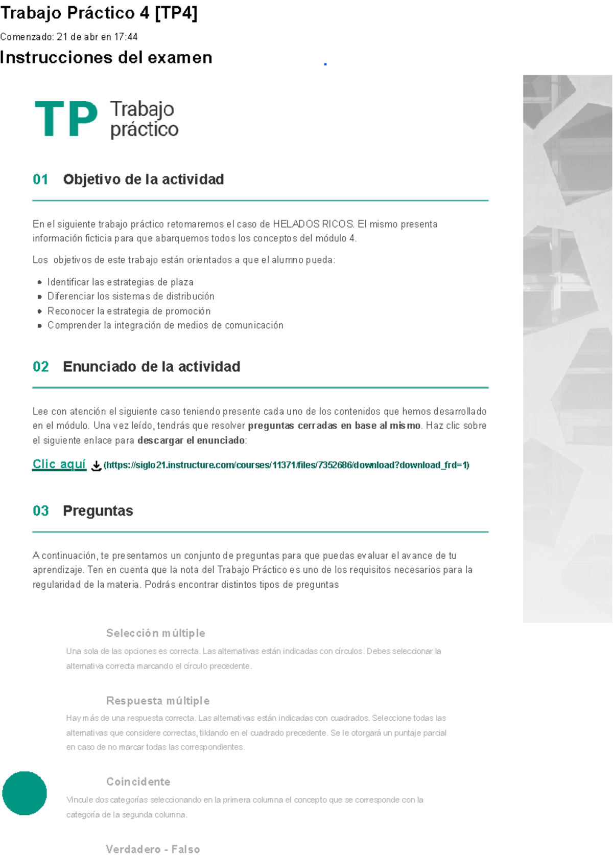 TP4 Marketing 1 80% - Trabajo Práctico 4 [TP4] Comenzado: 21 de abr en 17: Instrucciones del ...