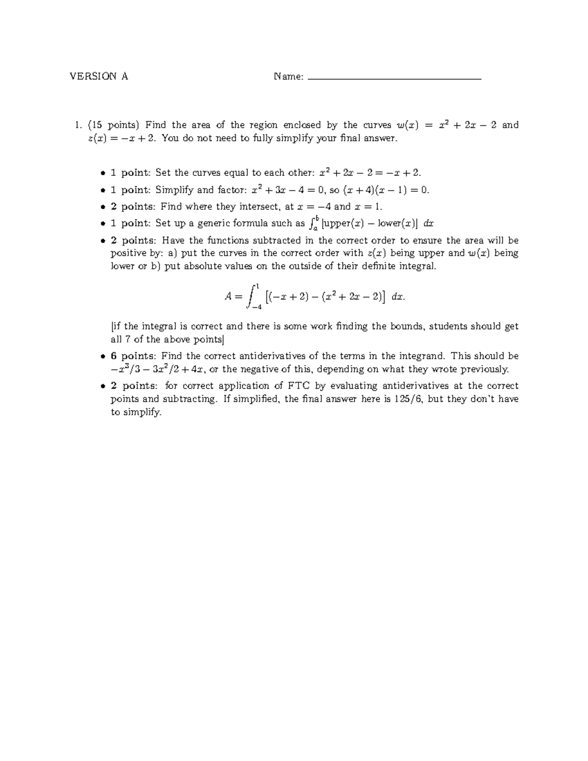 Test1 fall2019 form A - Practice Exams - (15 points) Find the area of ...