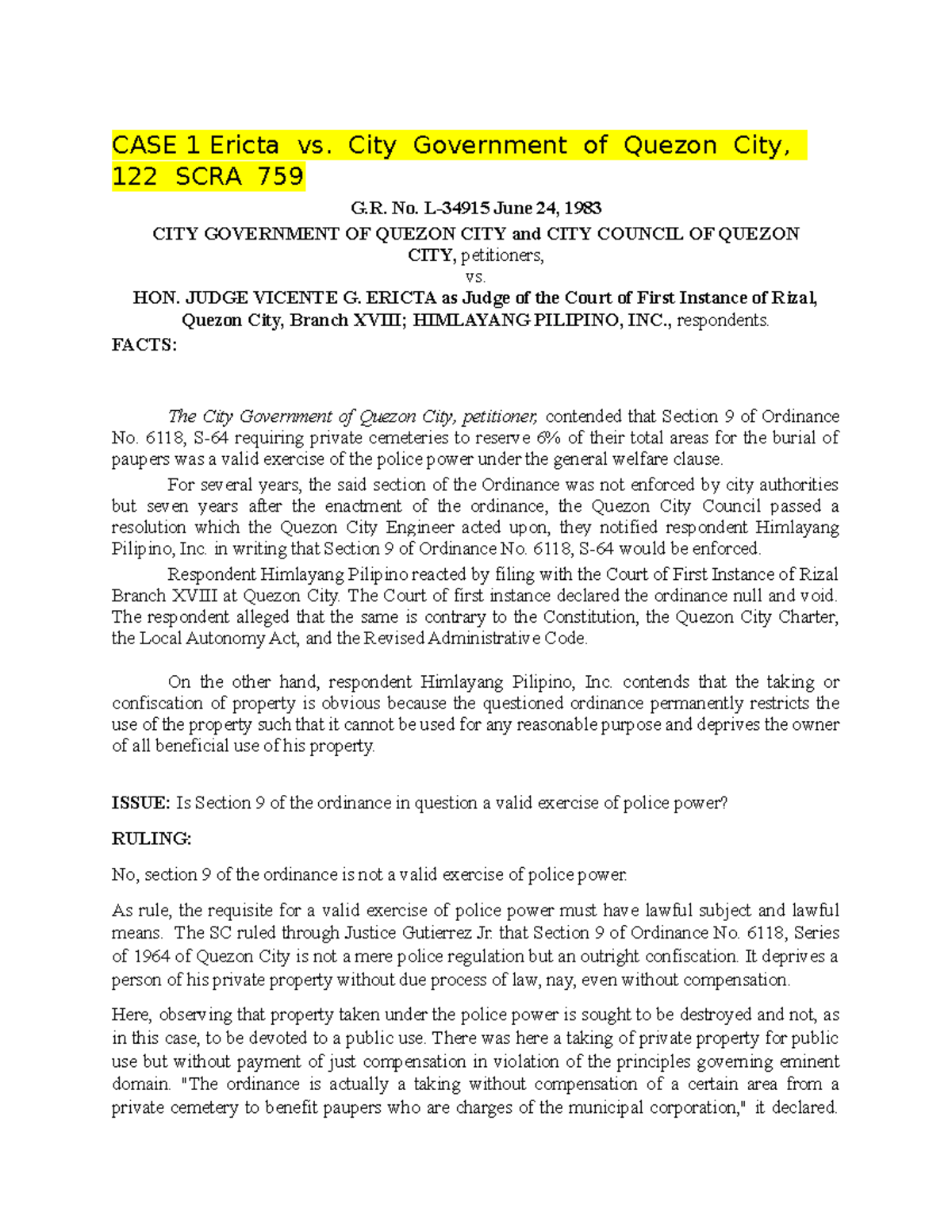 First CD in Consti 2 - Case digest - CASE 1 Ericta vs. City Government ...