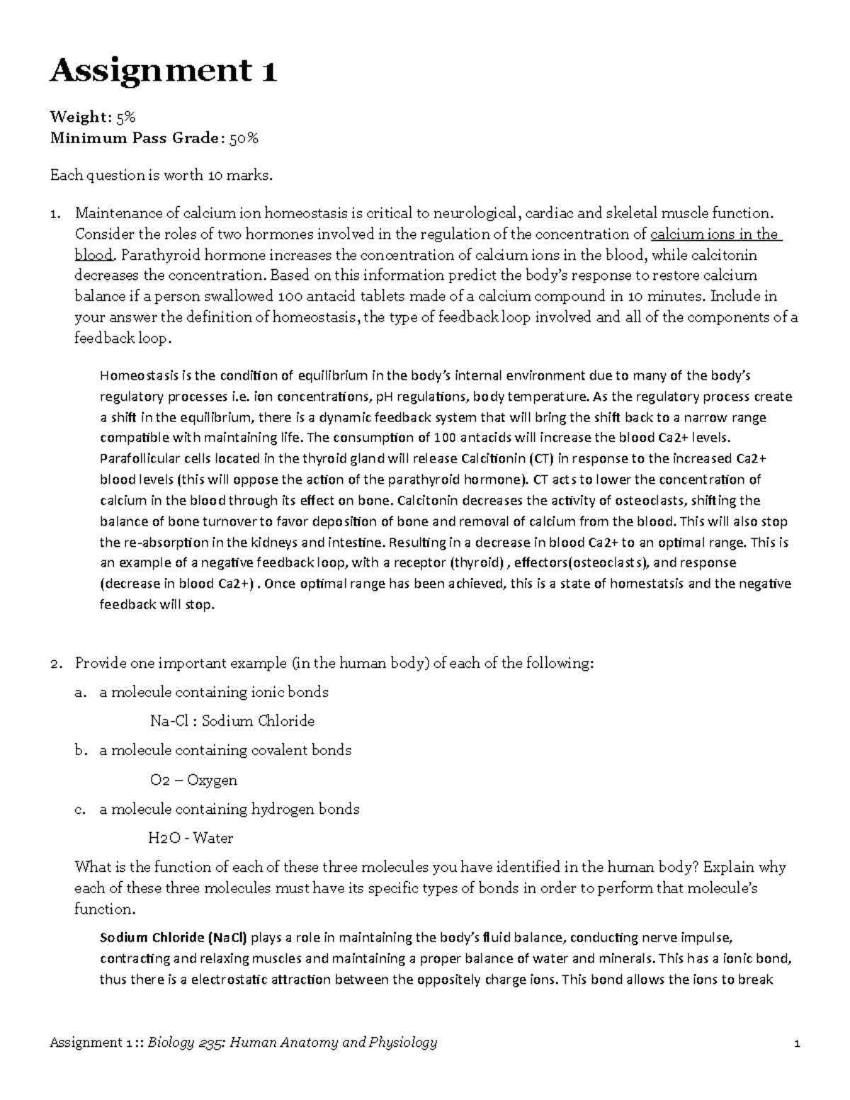 Assignment 1 - Maintenance of calcium ion homeostasis is critical to ...