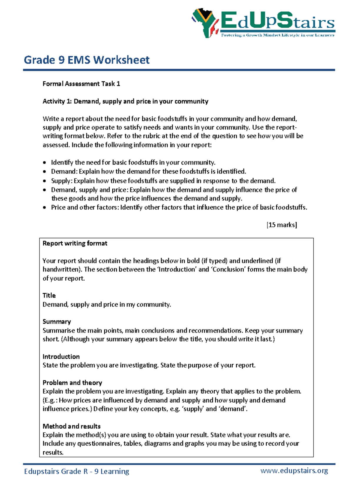 Formal Assessment Task 1 - Use the report- writing format below. Refer ...