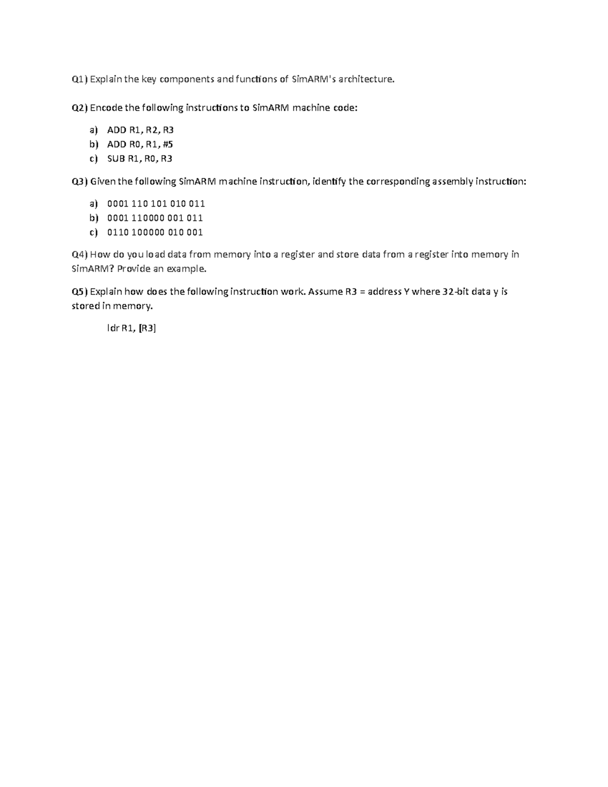 Tutorial 4 - SIMARM questions - Q 1 ) Explain the key components and functions of SimARM's - Studocu