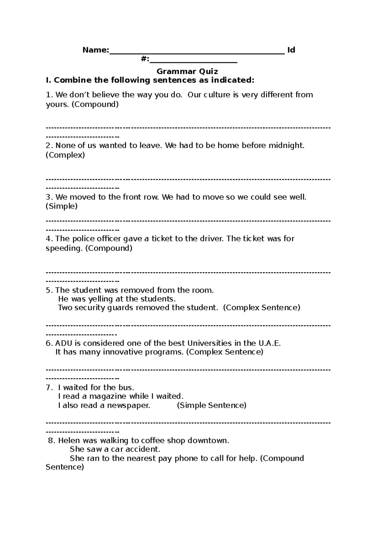 Grammar Quiz 1 - .arsbfdbfdgbsdbsbtdebs - Name