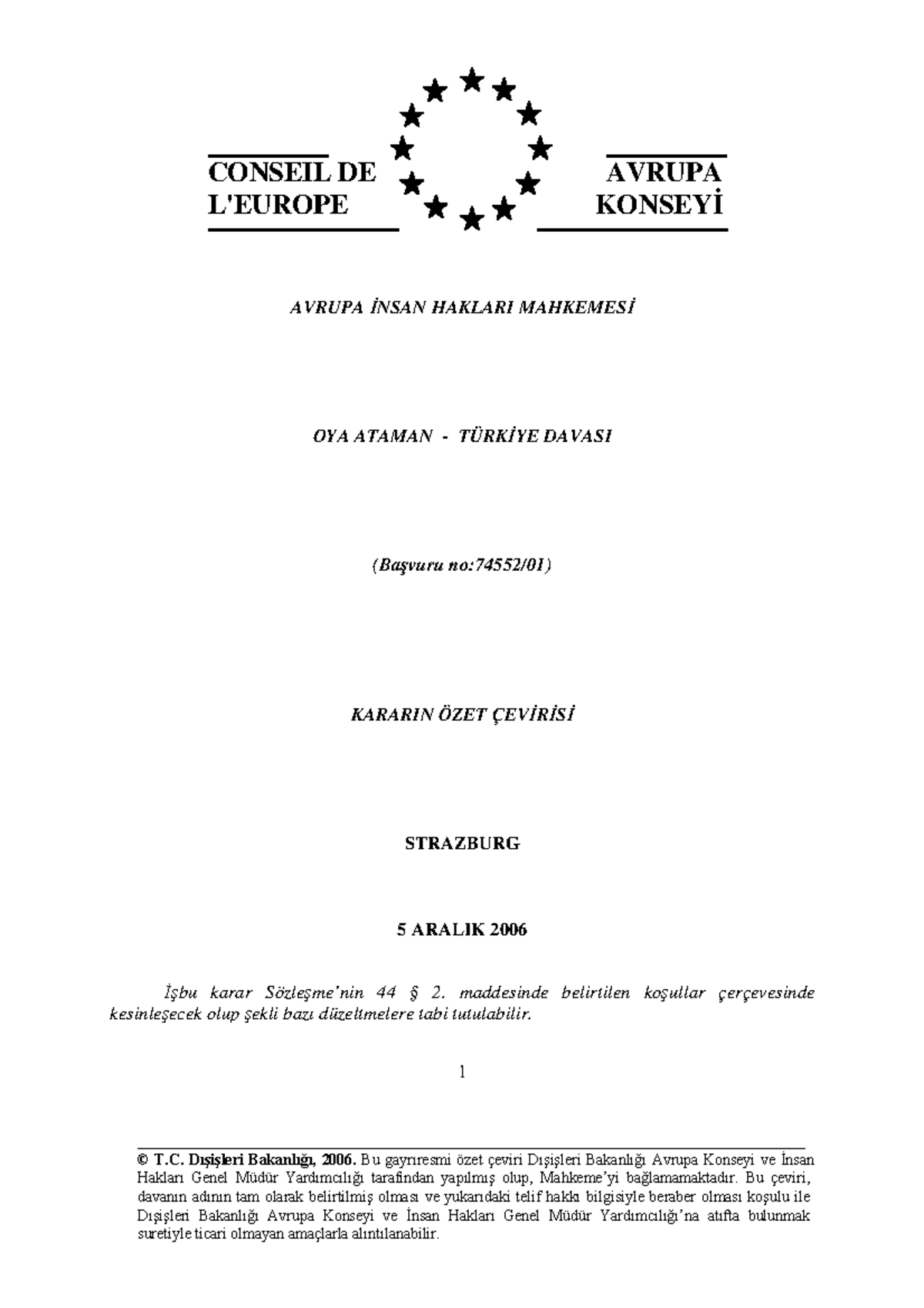 CASE OF OYA Ataman v. Turkey - [Turkish Translation] summary by the ...