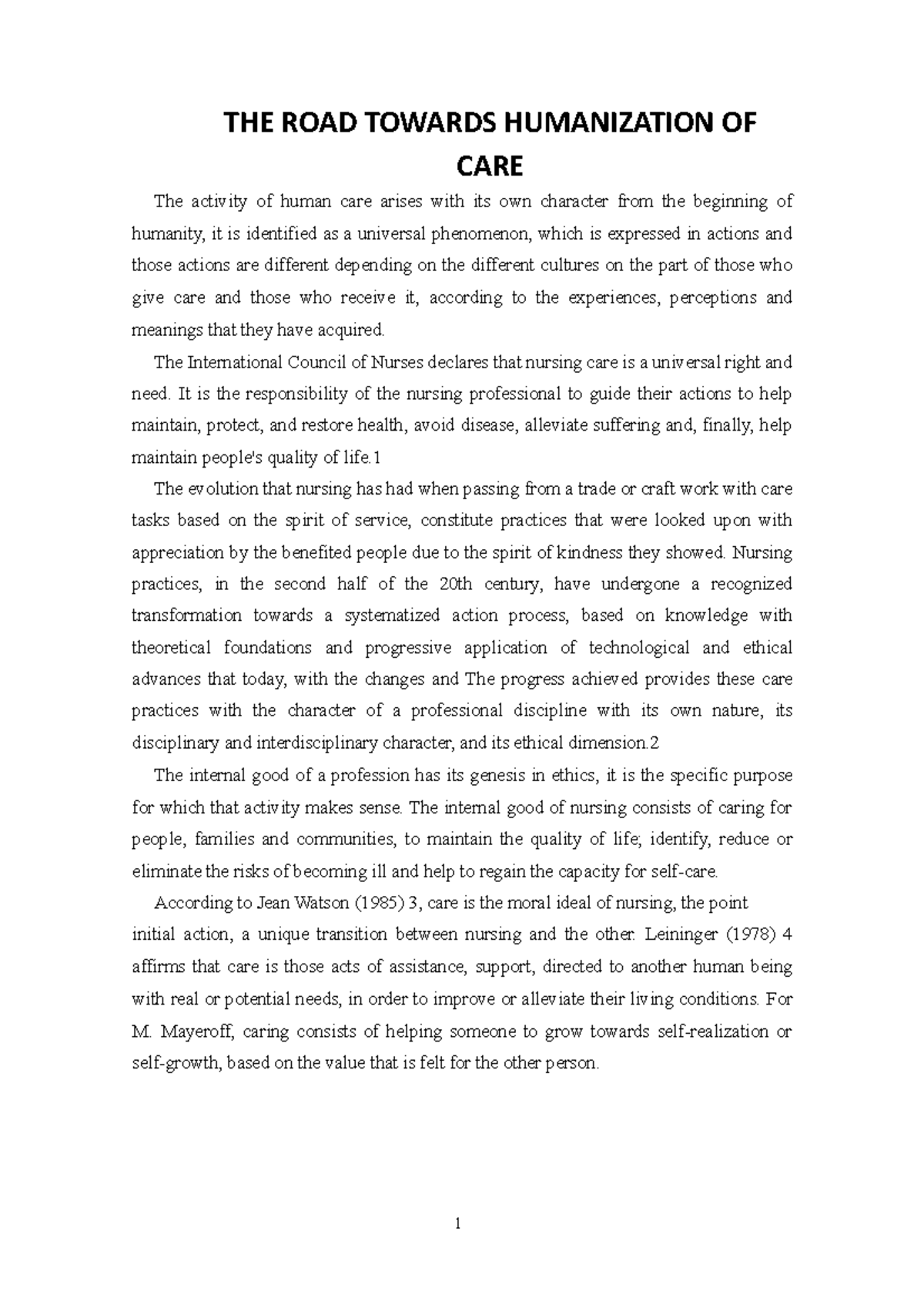 THE ROAD Towards Humanization OF CARE - 1 THE ROAD TOWARDS HUMANIZATION ...