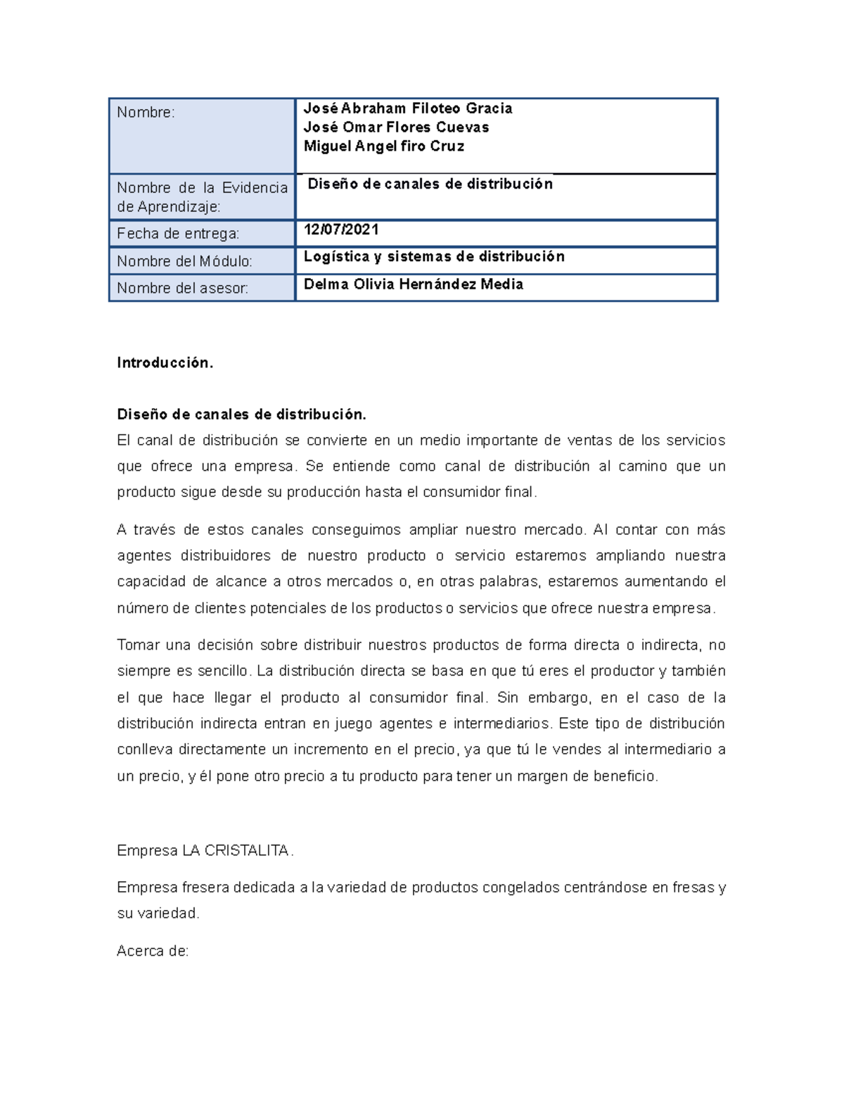 Diseño de canales de distribución - Nombre: José Abraham Filoteo Gracia ...
