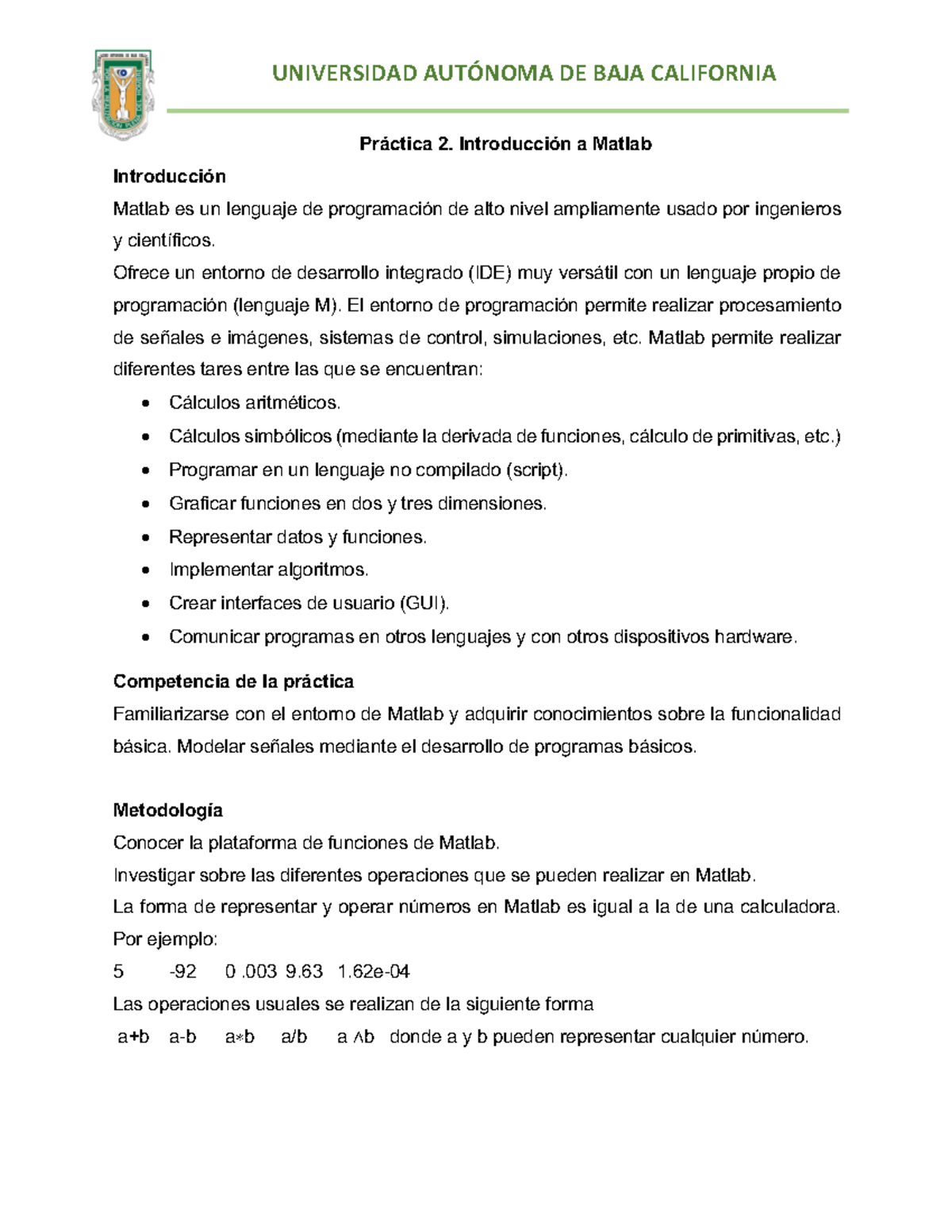 Practica 02.- Introduccion a Matlab, LENGUAJE DE PROGRAMACION - UNIVERSIDAD AUTÓNOMA DE BAJA ...