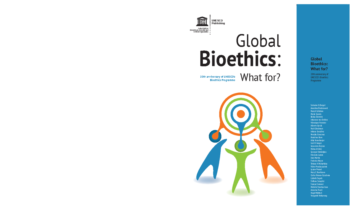Global Bioetics - la bioetica - Global Bioethics: What for? 20th ...
