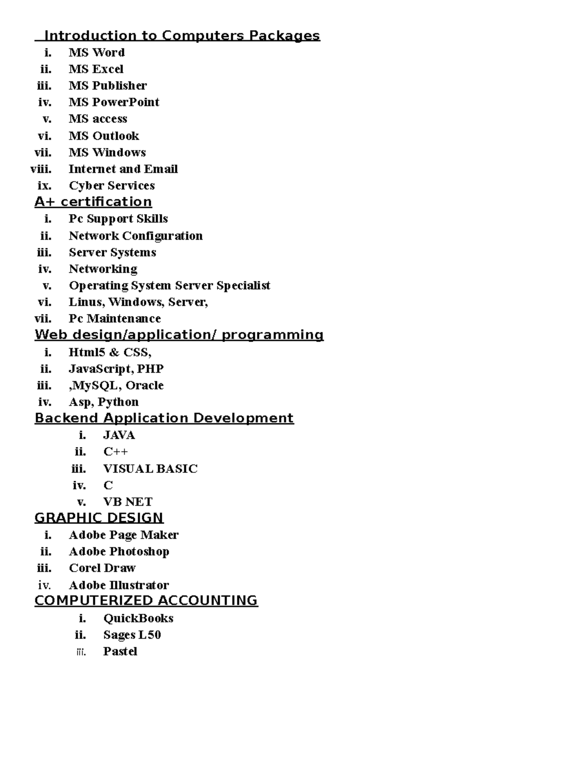 Introduction to Computers Packages - MS Word ii. MS Excel iii. MS Publisher iv. MS PowerPoint v ...