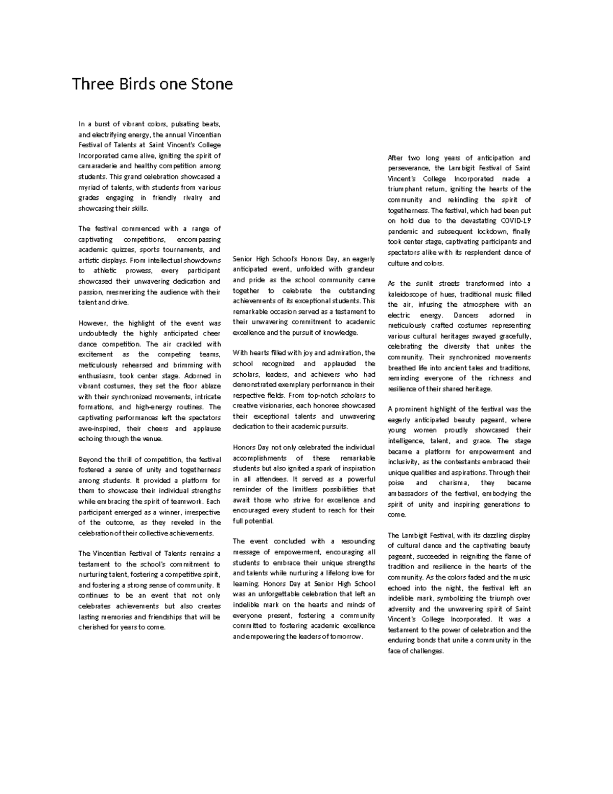 Feature article - None - Three Birds one Stone In a burst of vibrant ...