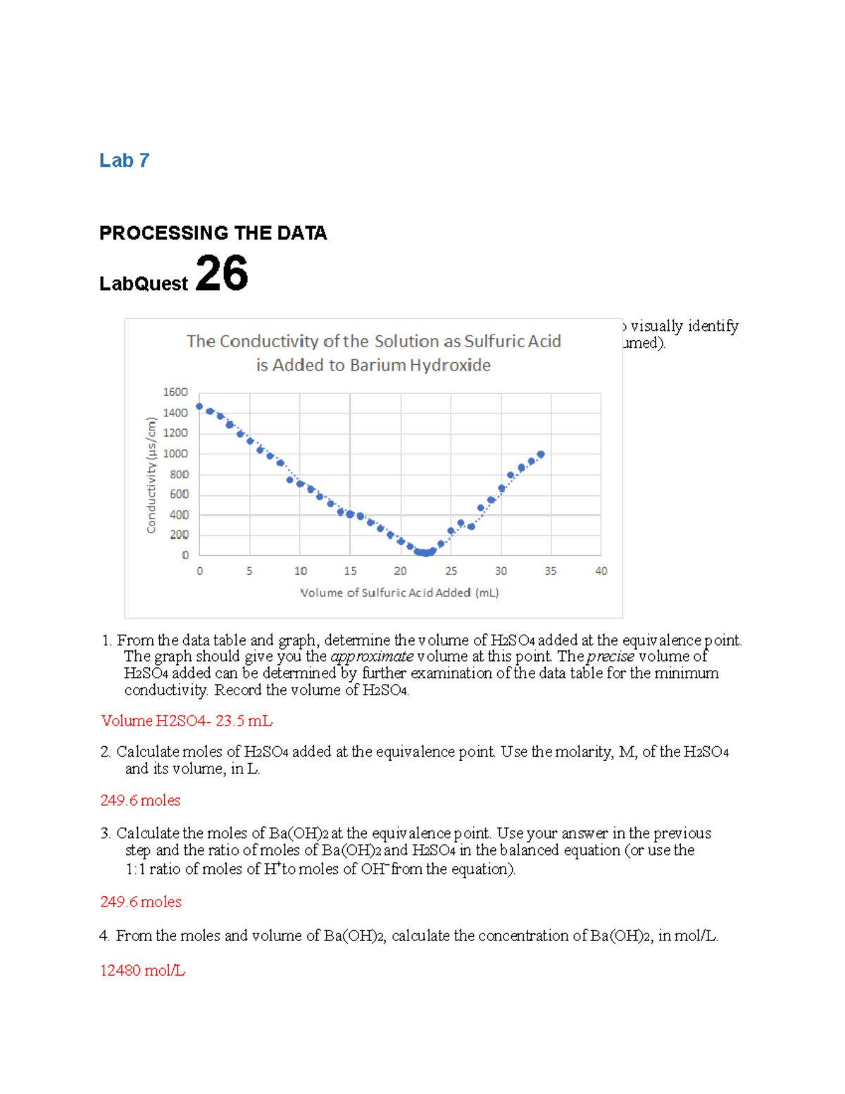 Lab 7 - Lab 7 - Lab 7 PROCESSING THE DATA LabQuest 26 Make a graph of conductivity vs. volume of ...